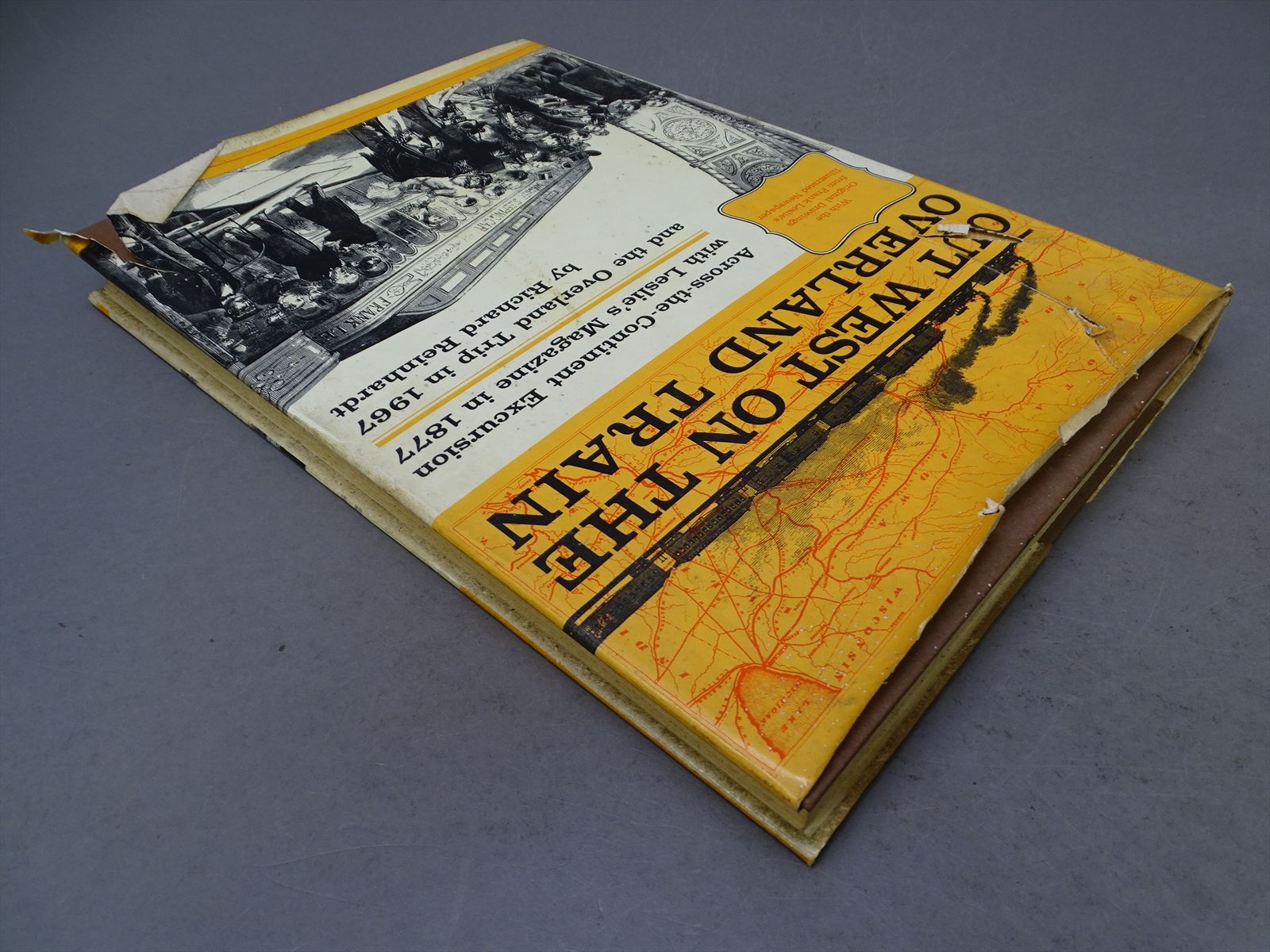 Railroad Book - Out West on the Overland Train - Richard Reinhardt ...