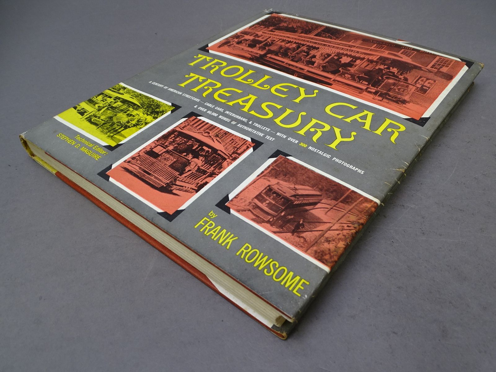 Railroad Book - Trolley Car Treasury - Frank Rowsome - 200 Pages