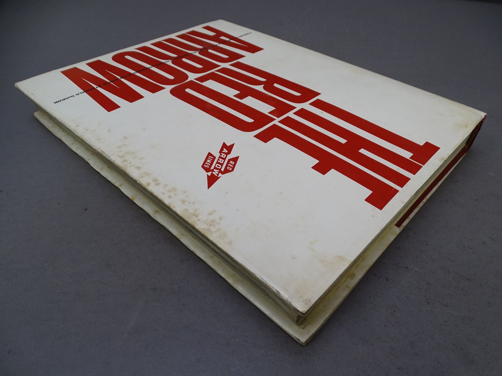 Railroad Book - The Red Arrow - Ronald DeGraw - 398 Pages