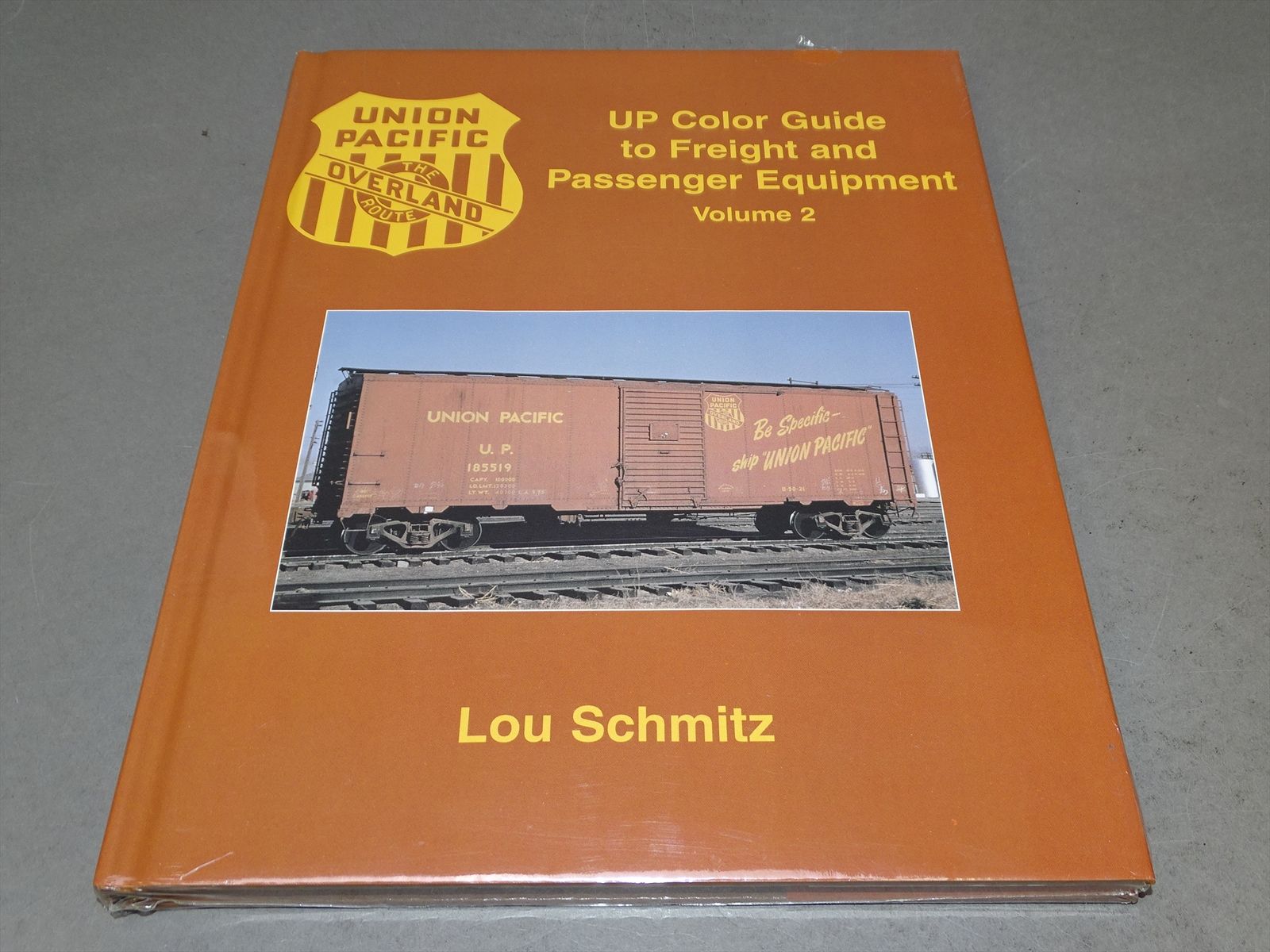 Railroad Book - UP (Union Pacific) Color Guide to Freight and Passenger ...