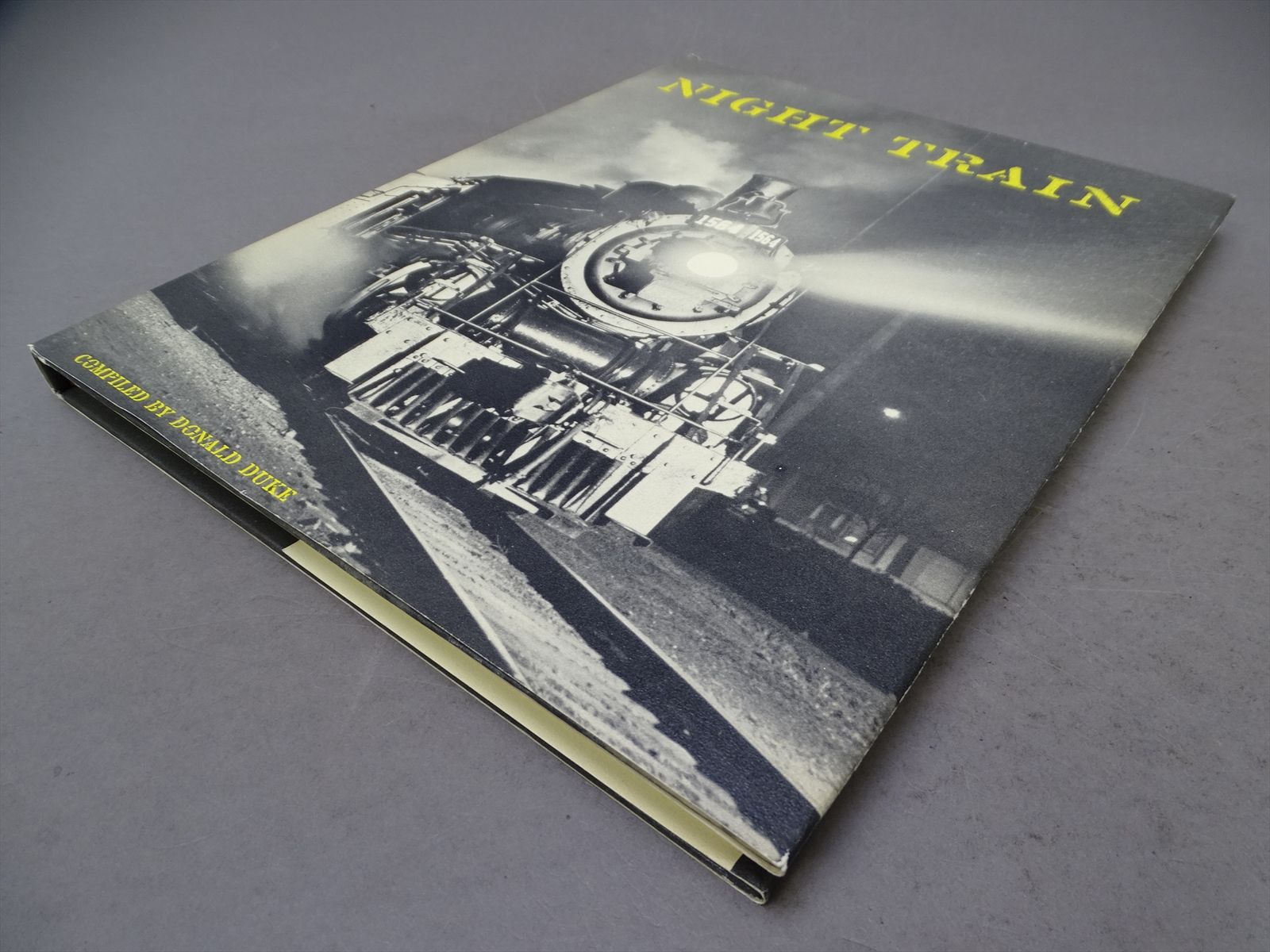 Railroad Book - Night Train - Donald Duke - 125 Pages