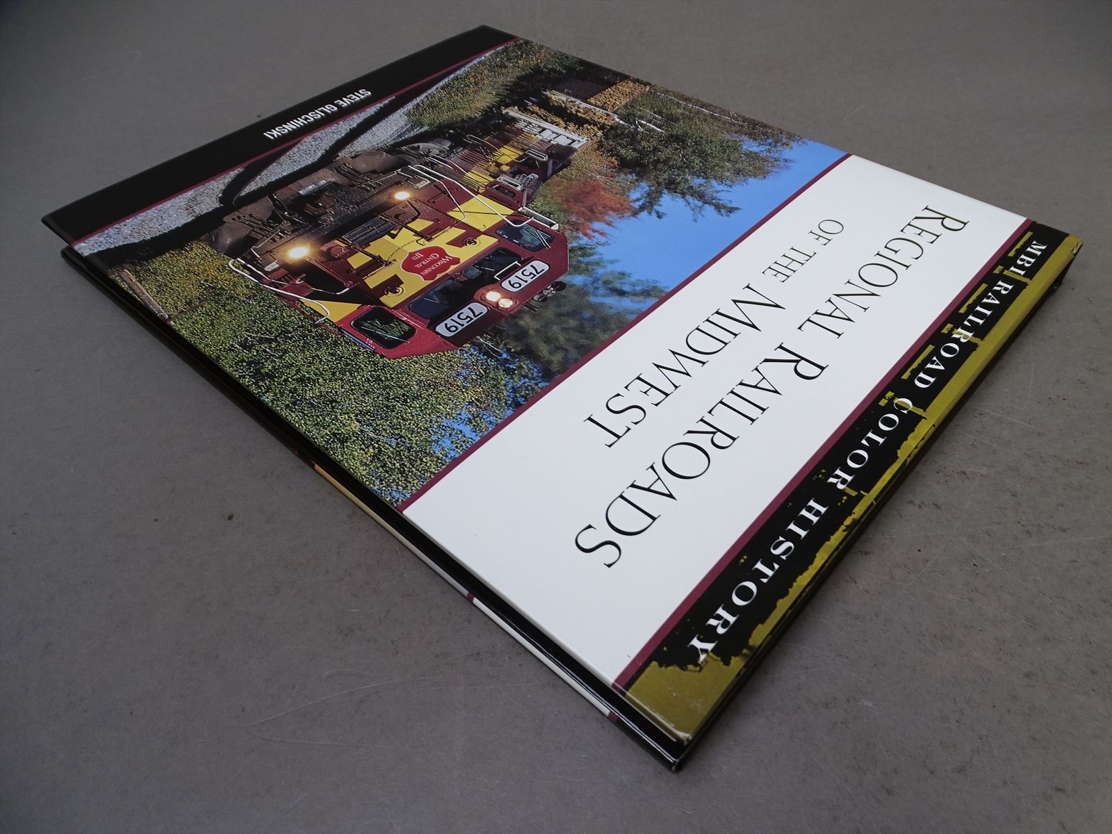 Railroad Book - Regional Railroads of the Midwest (MBI Railroad Color ...