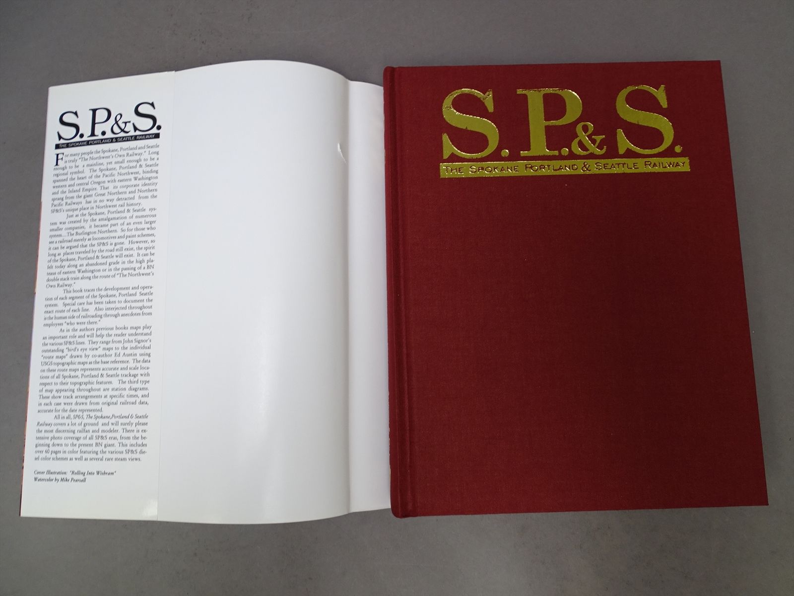 Railroad Book - S.P.& S.: The Spokane Portland & Seattle Railway - Ed ...