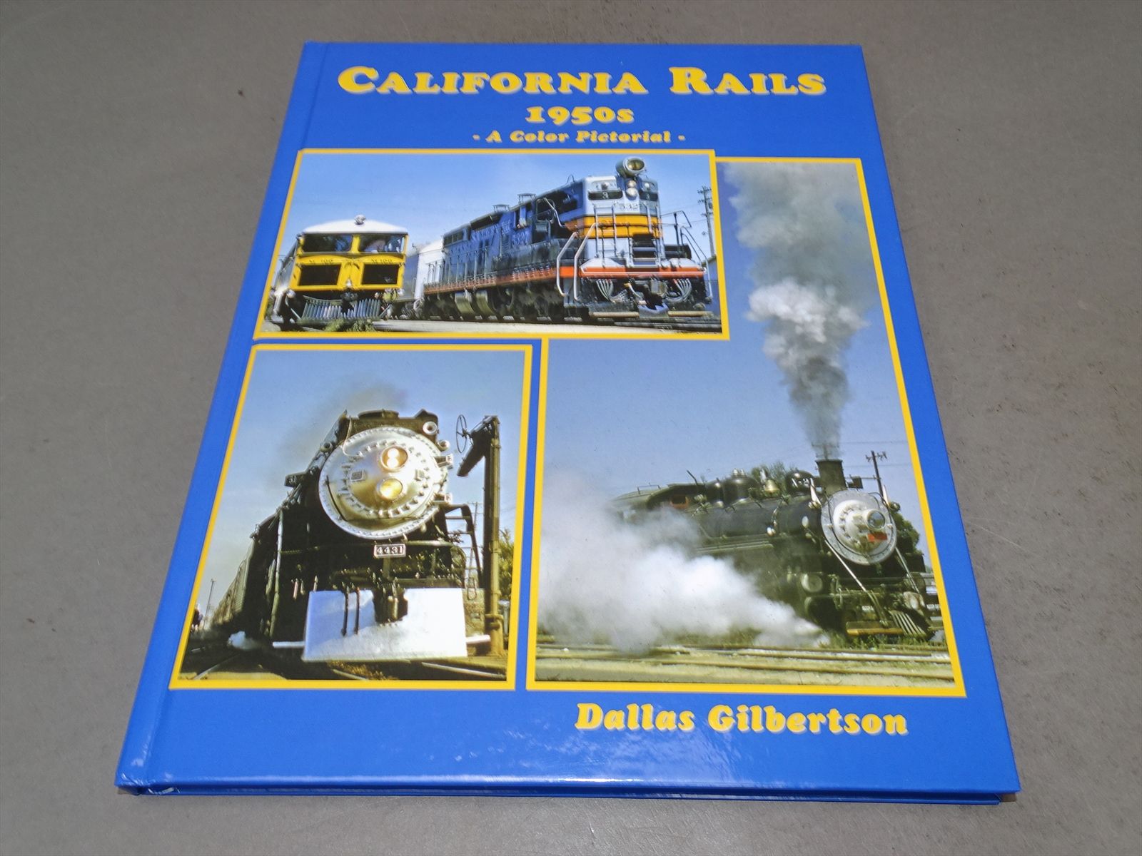 Railroad Book - California Rails 1950s: A Color Pictorial - Dallas ...