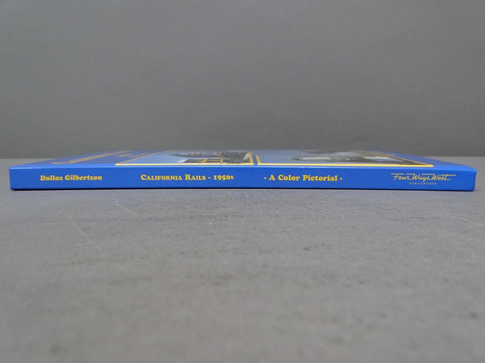 Railroad Book - California Rails 1950s: A Color Pictorial - Dallas ...