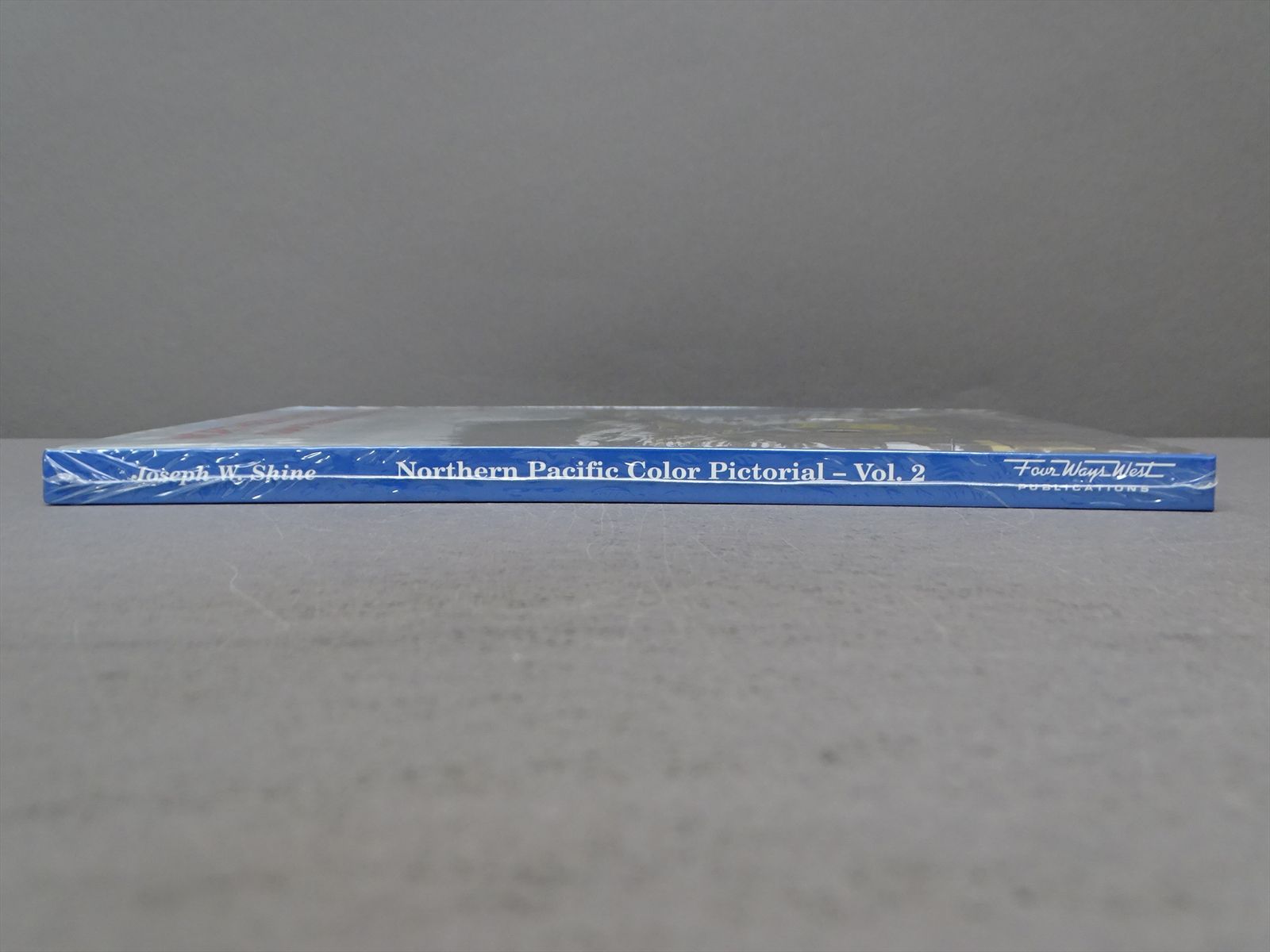 Railroad Book - Northern Pacific Color Pictorial, Vol. 2 - Joseph W ...