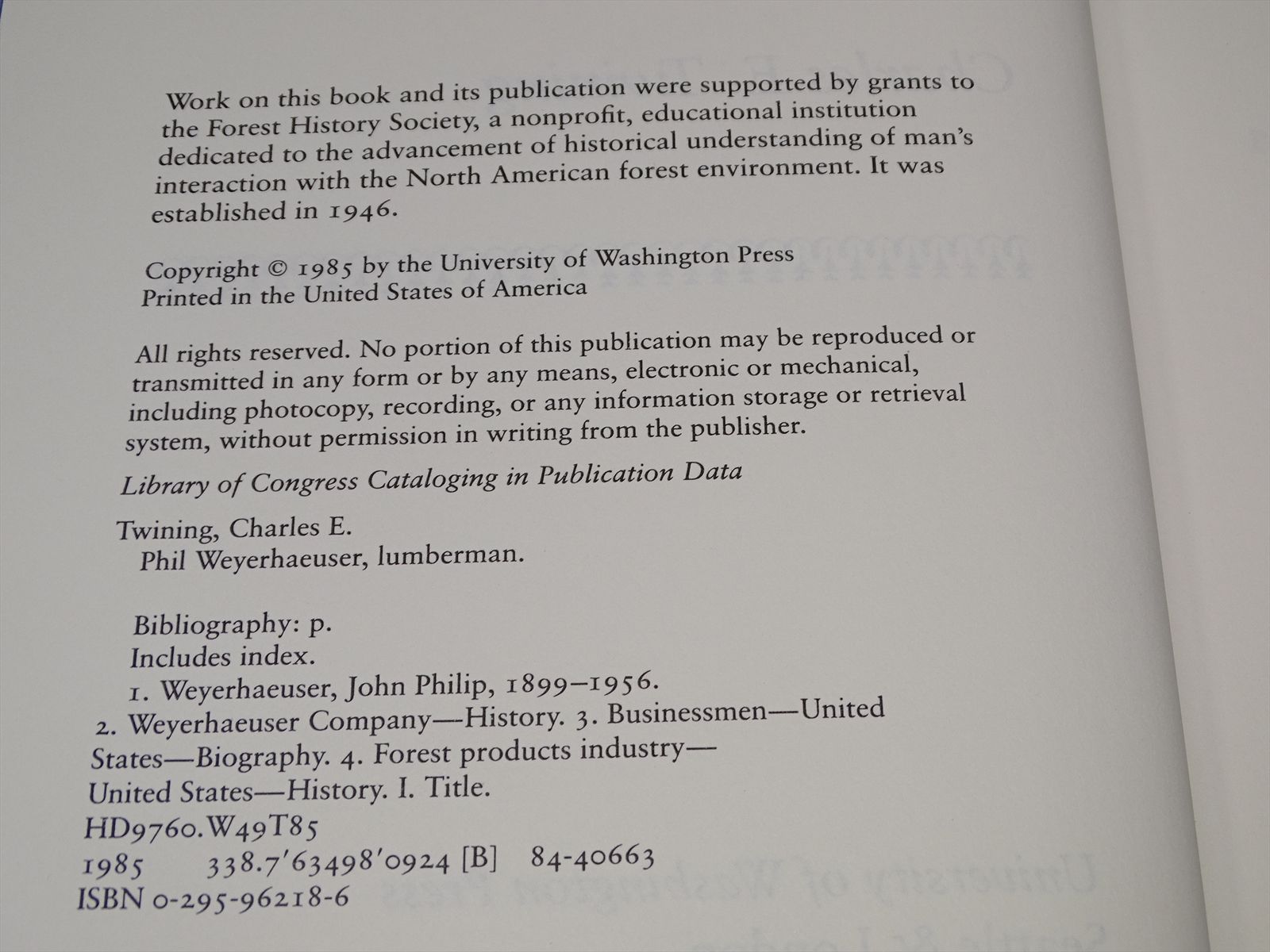 Railroad Book - Phil Weyerhaeuser: Lumberman - Charles E. Twining - 420 ...