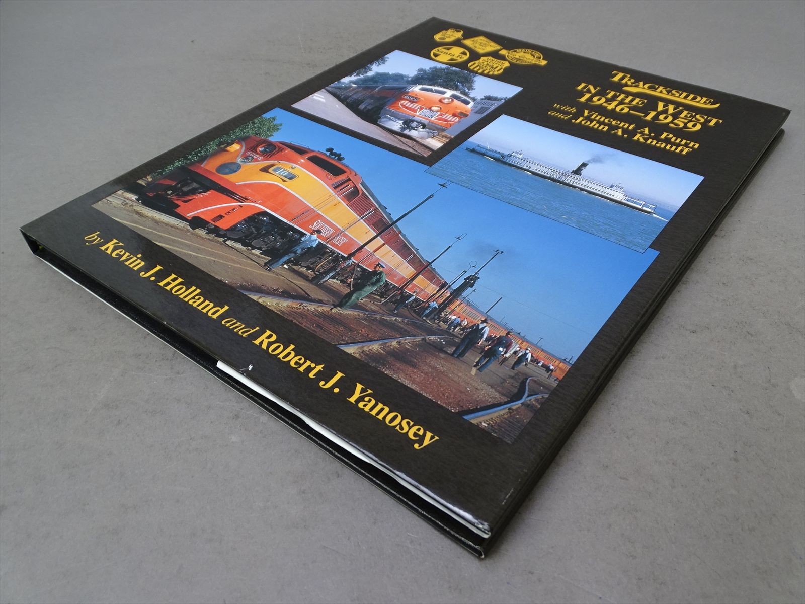 Railroad Book - Trackside in the West 1946-1959 with Vincent A. Purn ...