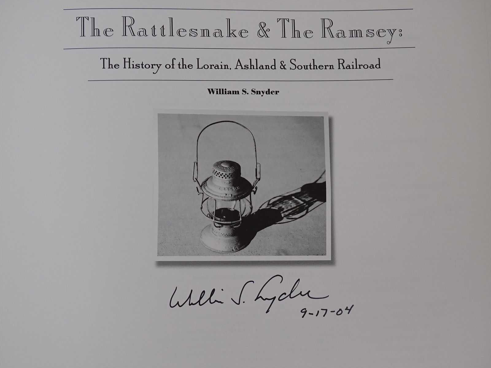 Railroad Book - The Rattlesnake And The Ramsey: The History Of The ...