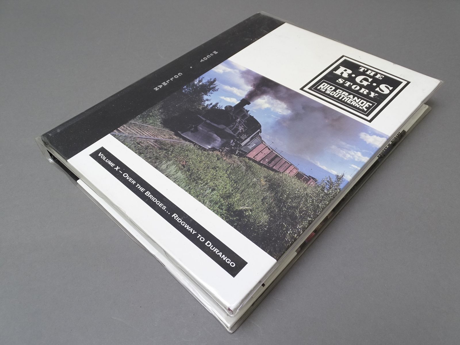 Railroad Book - Over the Bridges... Ridgway to Durango (The R.G.S ...