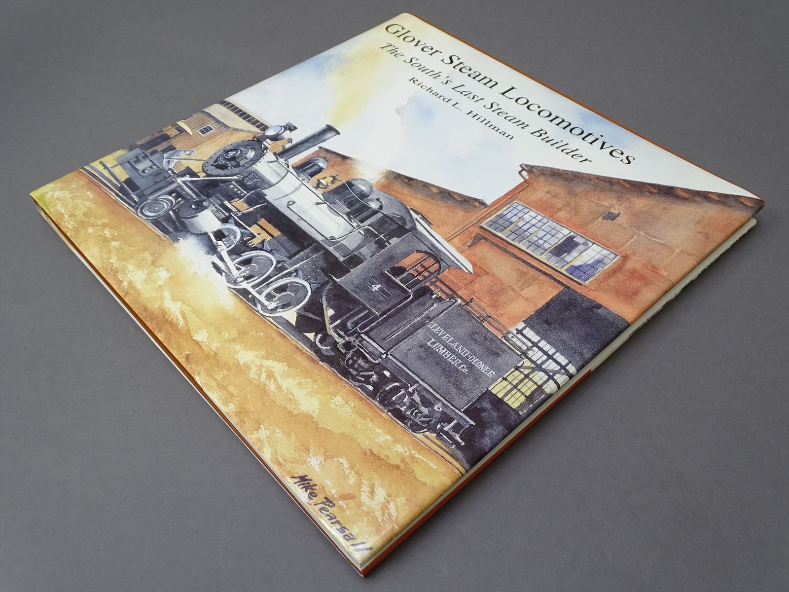 Railroad Book - Glover Steam Locomotives: The South's Last Steam ...