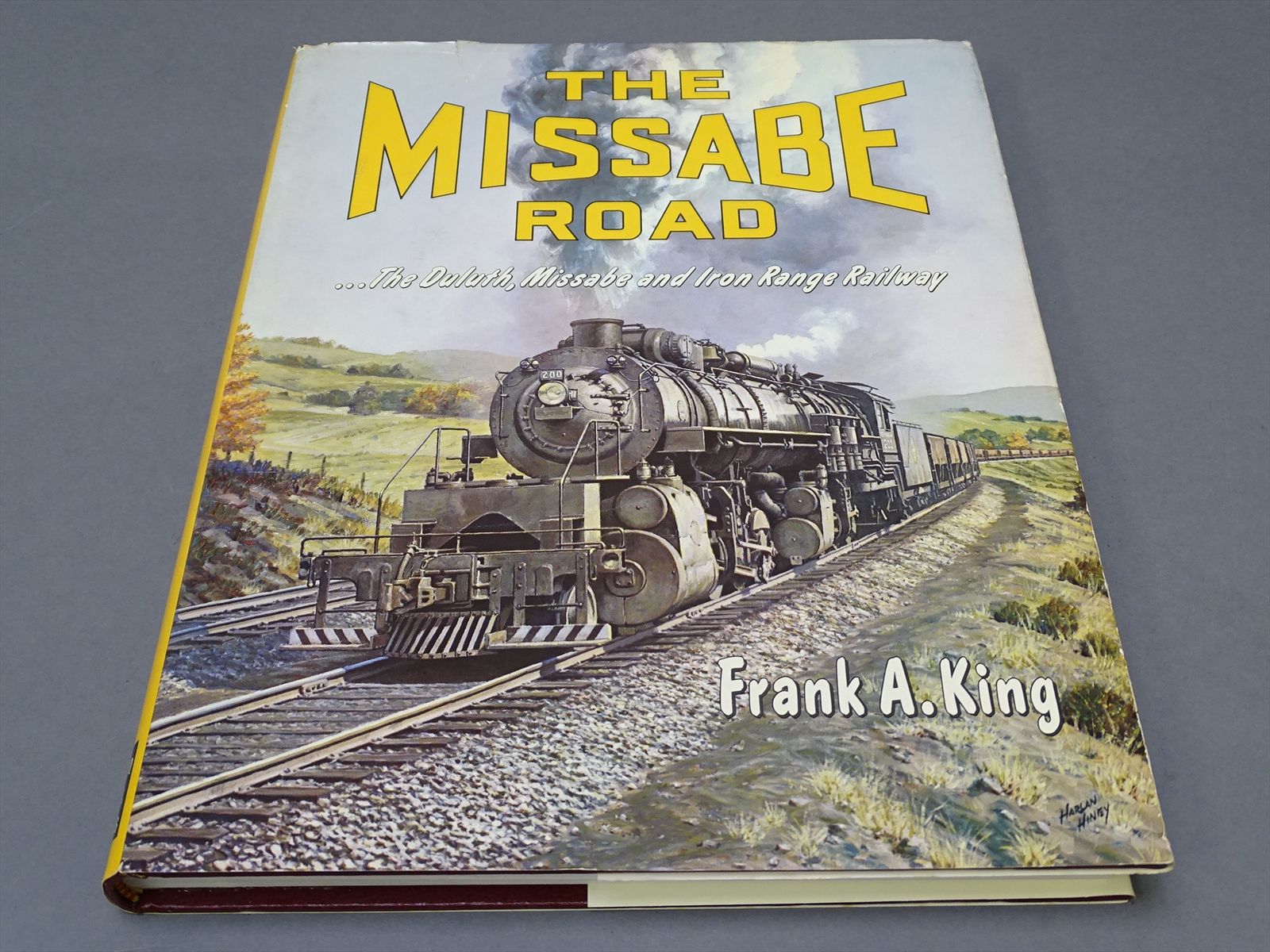 Railroad Book: The Missabe Road - Frank King - 224 pgs