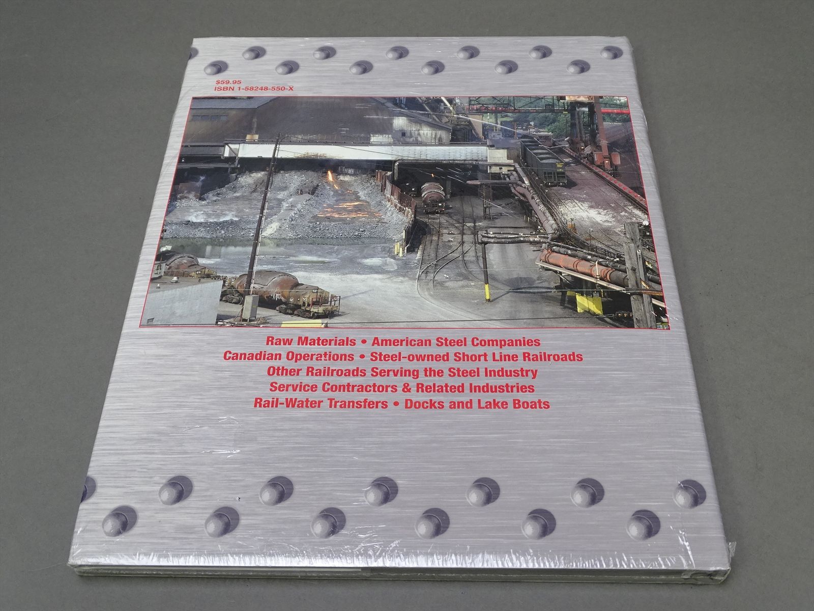 Railroad Book - Steel Mill Railroads In Color: Volume 7 - Stephen M ...