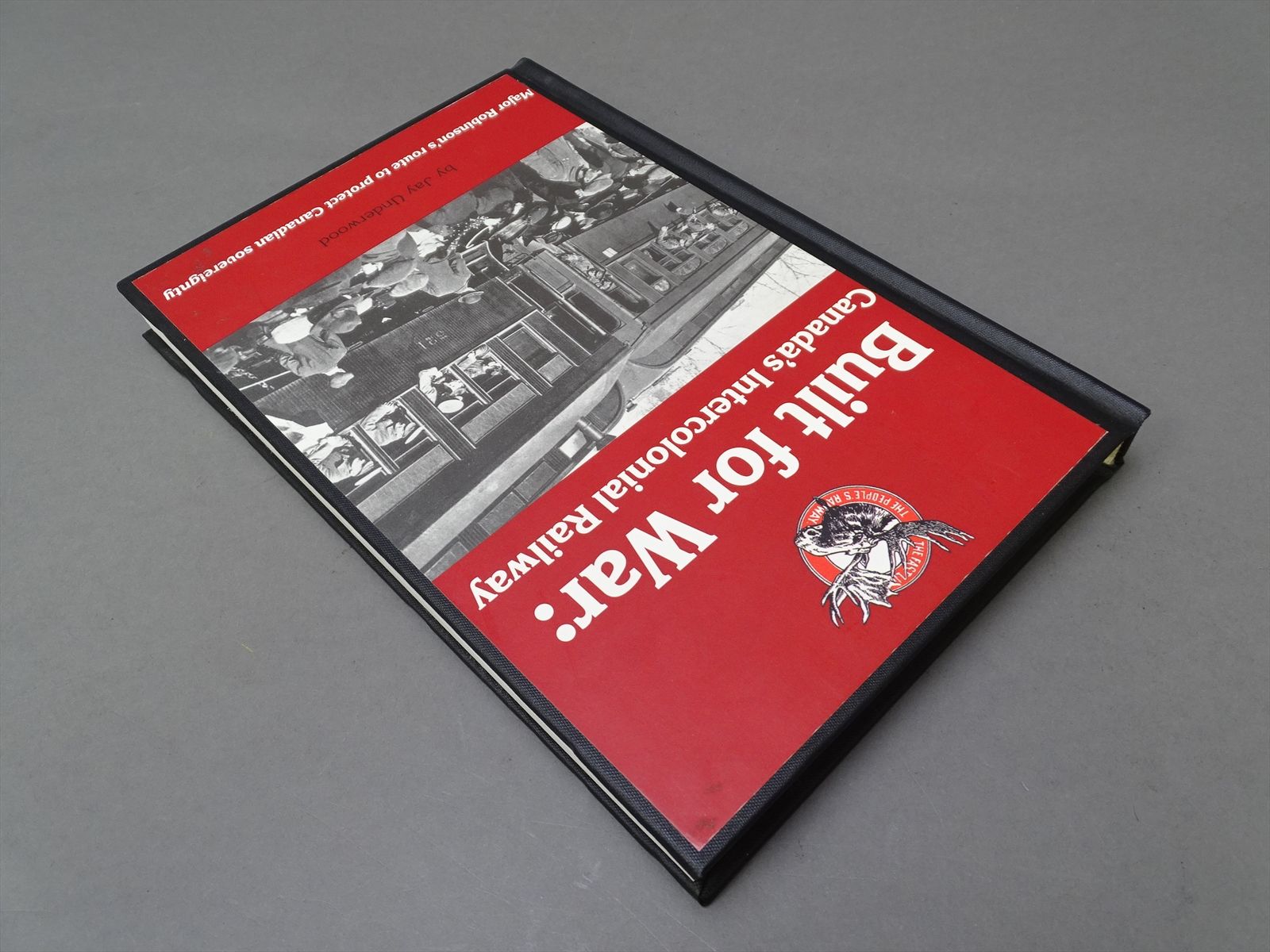 Railroad Book - Built for War: Canada's Intercolonial Railway - Jay ...
