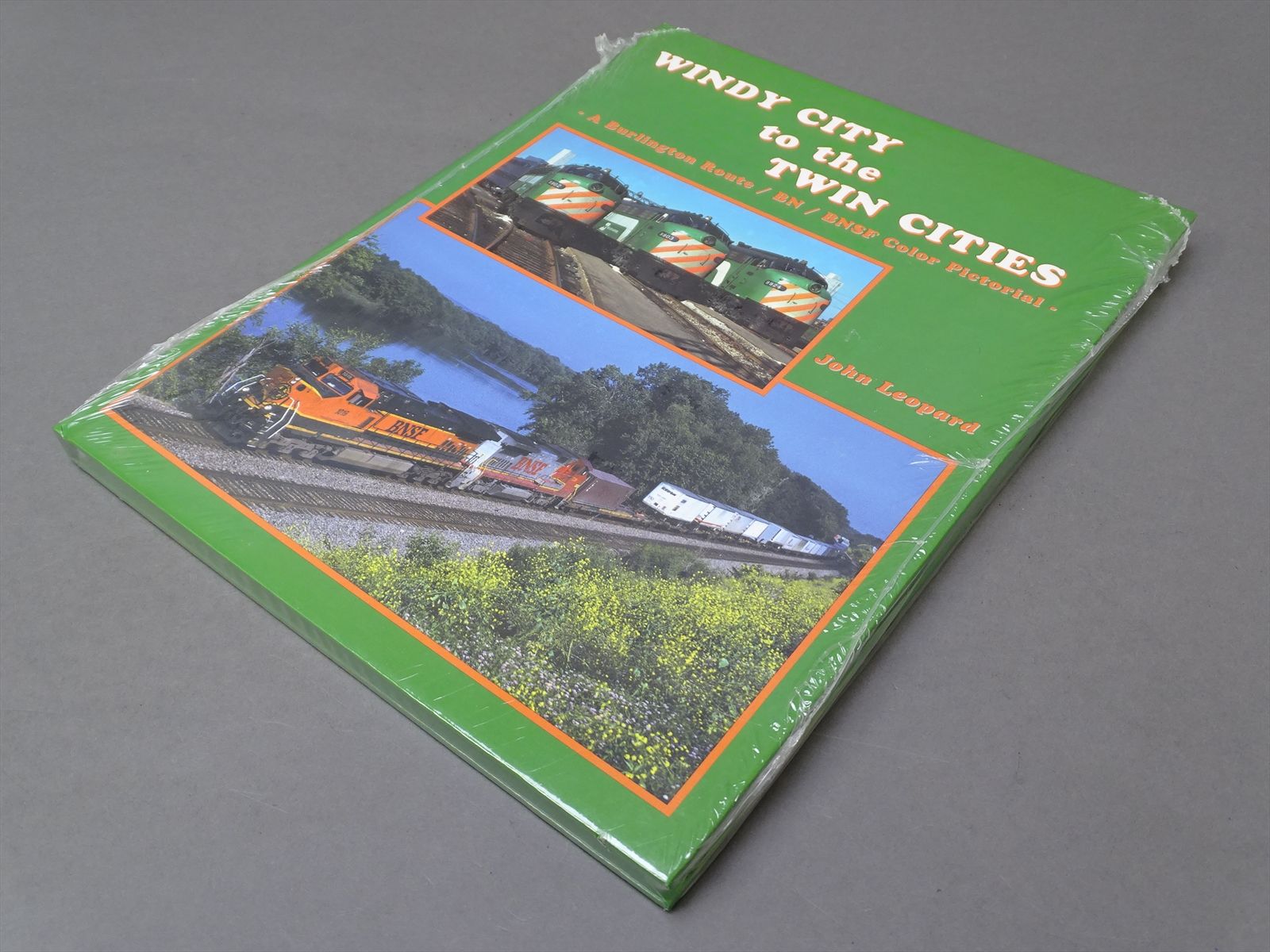 Railroad Book - Windy City to the Twin Cities: A Burlington Route/BN ...