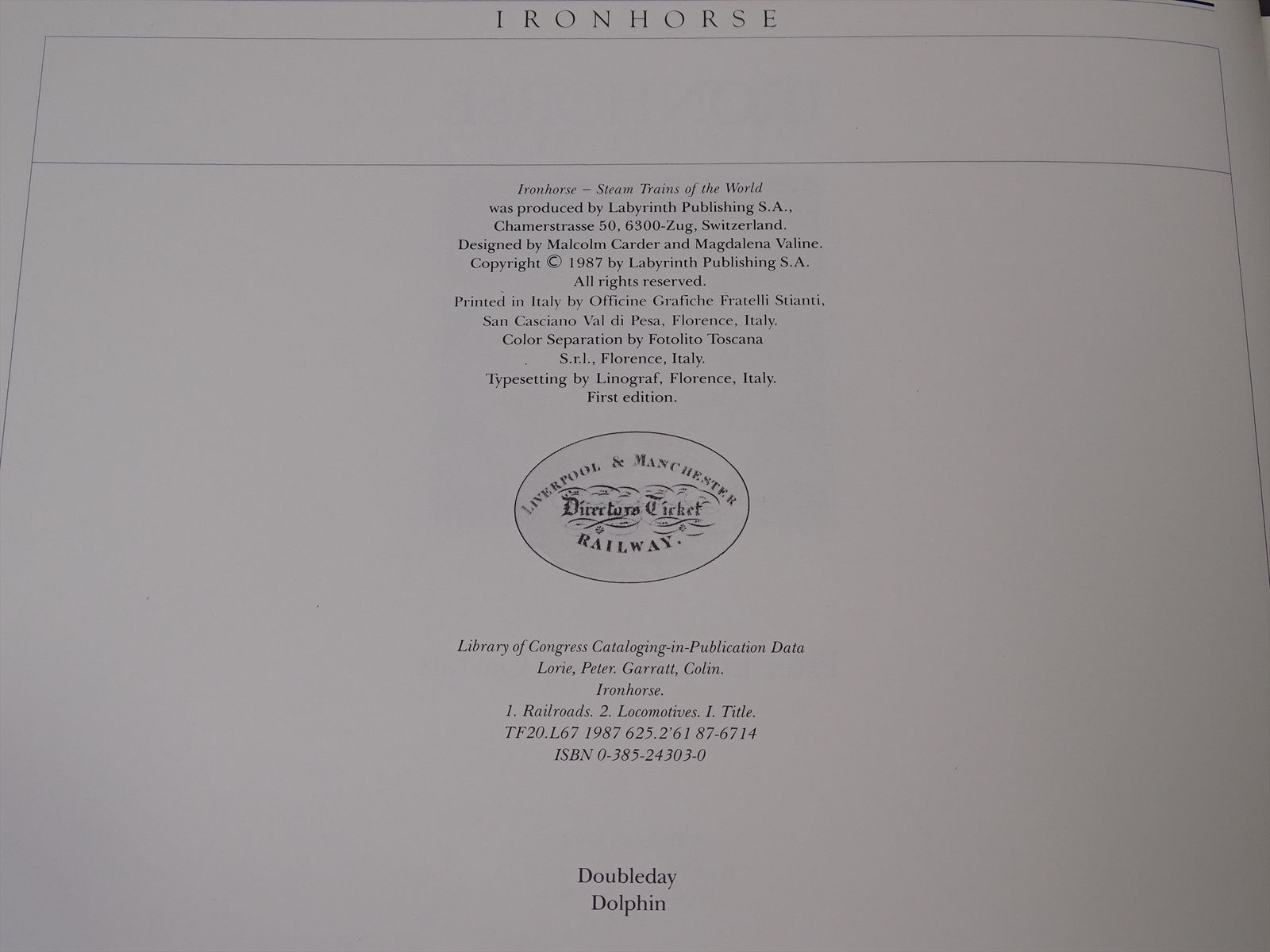 Railroad Book - Ironhorse: Steam Trains of the World - Peter Lorie ...