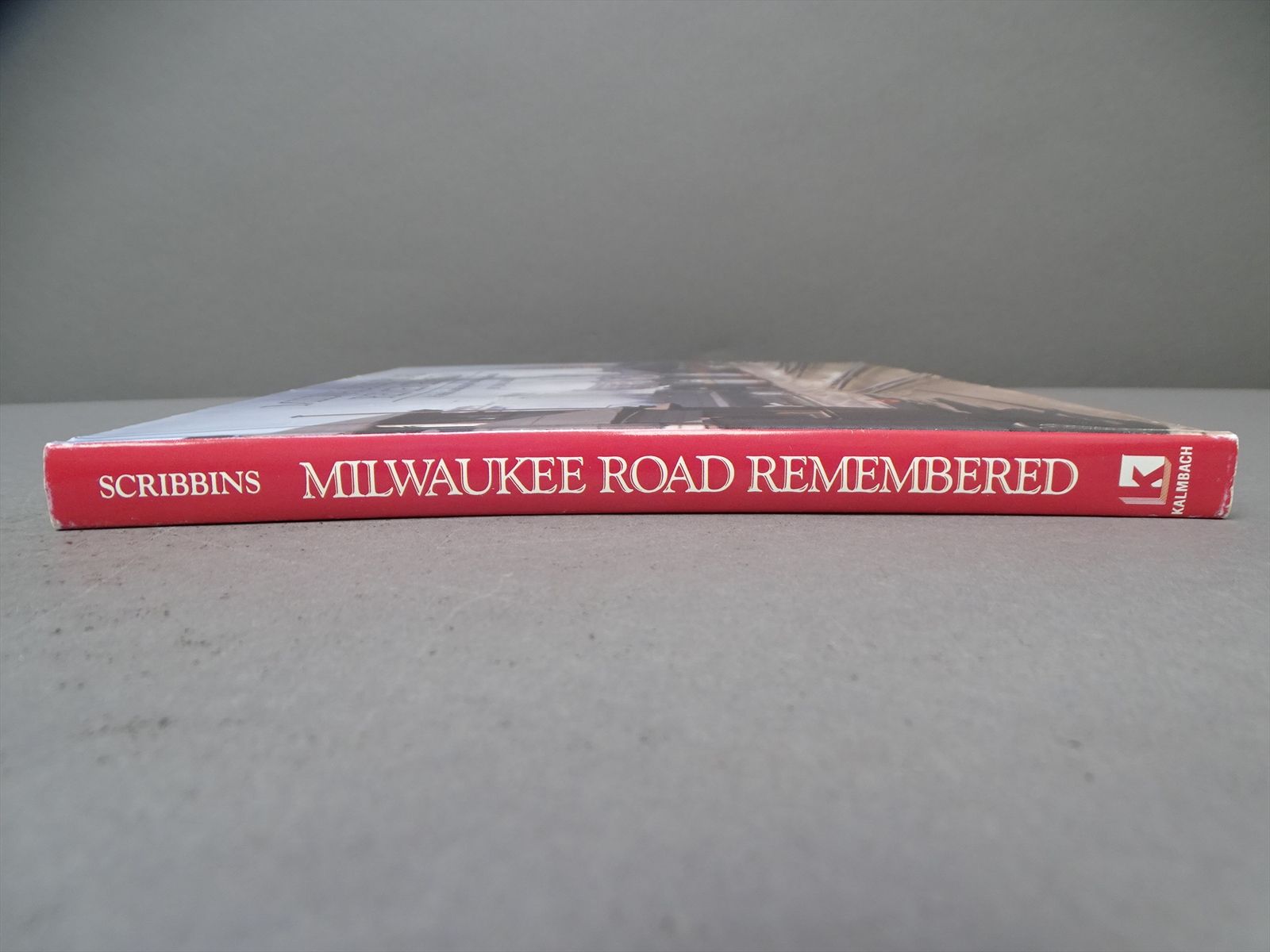 Railroad Book - Milwaukee Road Remembered: A Fresh Look at an Unusual ...