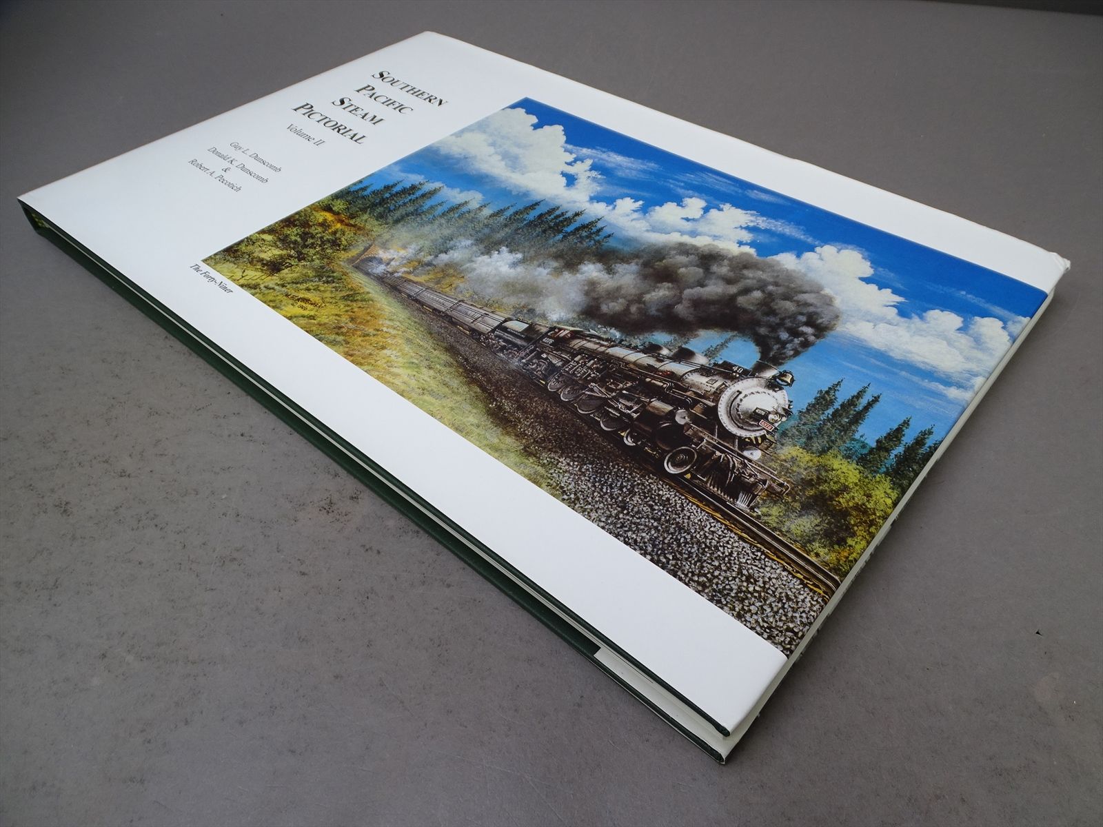 Railroad Book - Southern Pacific Steam Pictorial, Volume 2 - Guy L ...