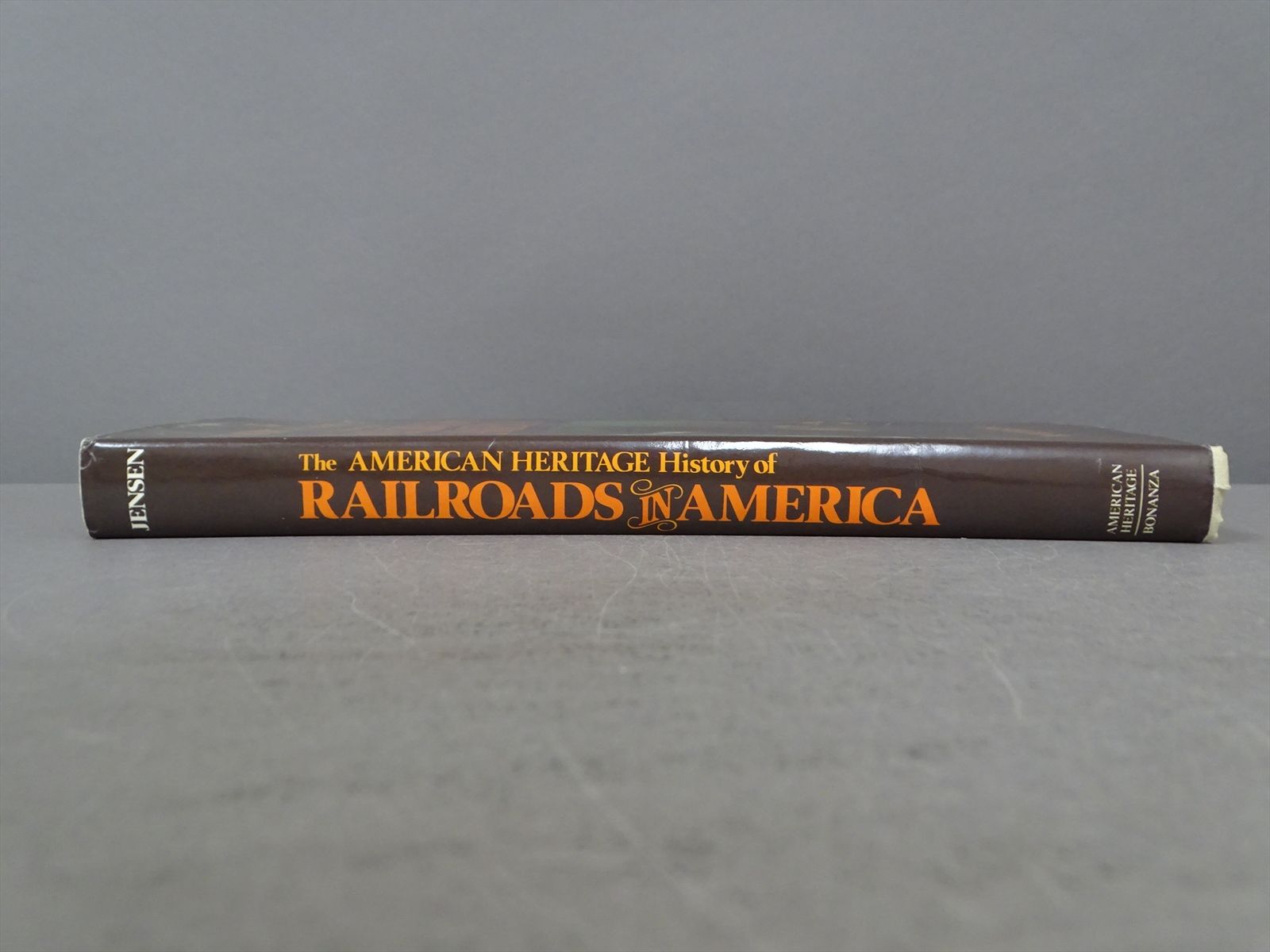 Railroad Book - The American Heritage History of Railroads in American ...