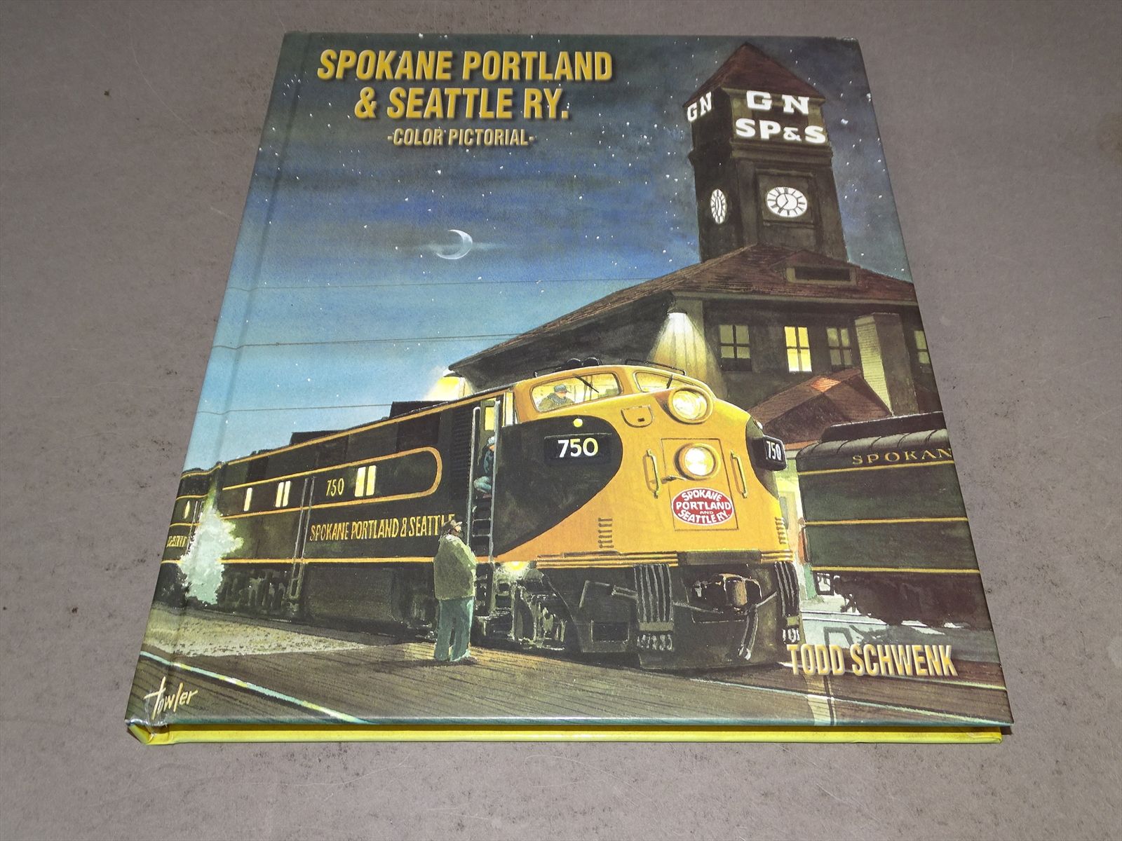Railroad Book - Spokane Portland & Seattle Ry. Color Pictorial - Todd ...