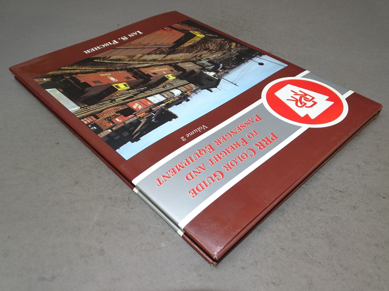 Railroad Book - PRR Color Guide to Freight and Passenger Equipment ...