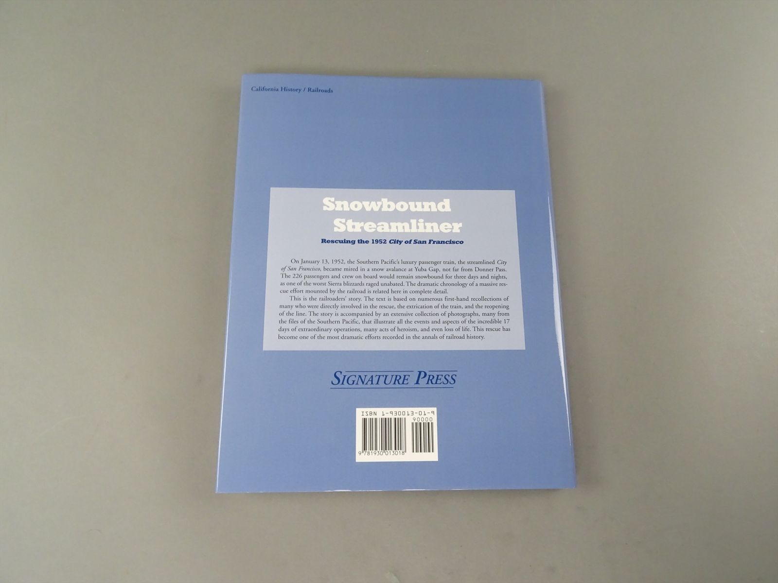 Railroad Book - Snowbound Streamliner: Rescuing The 1952 City Of San ...