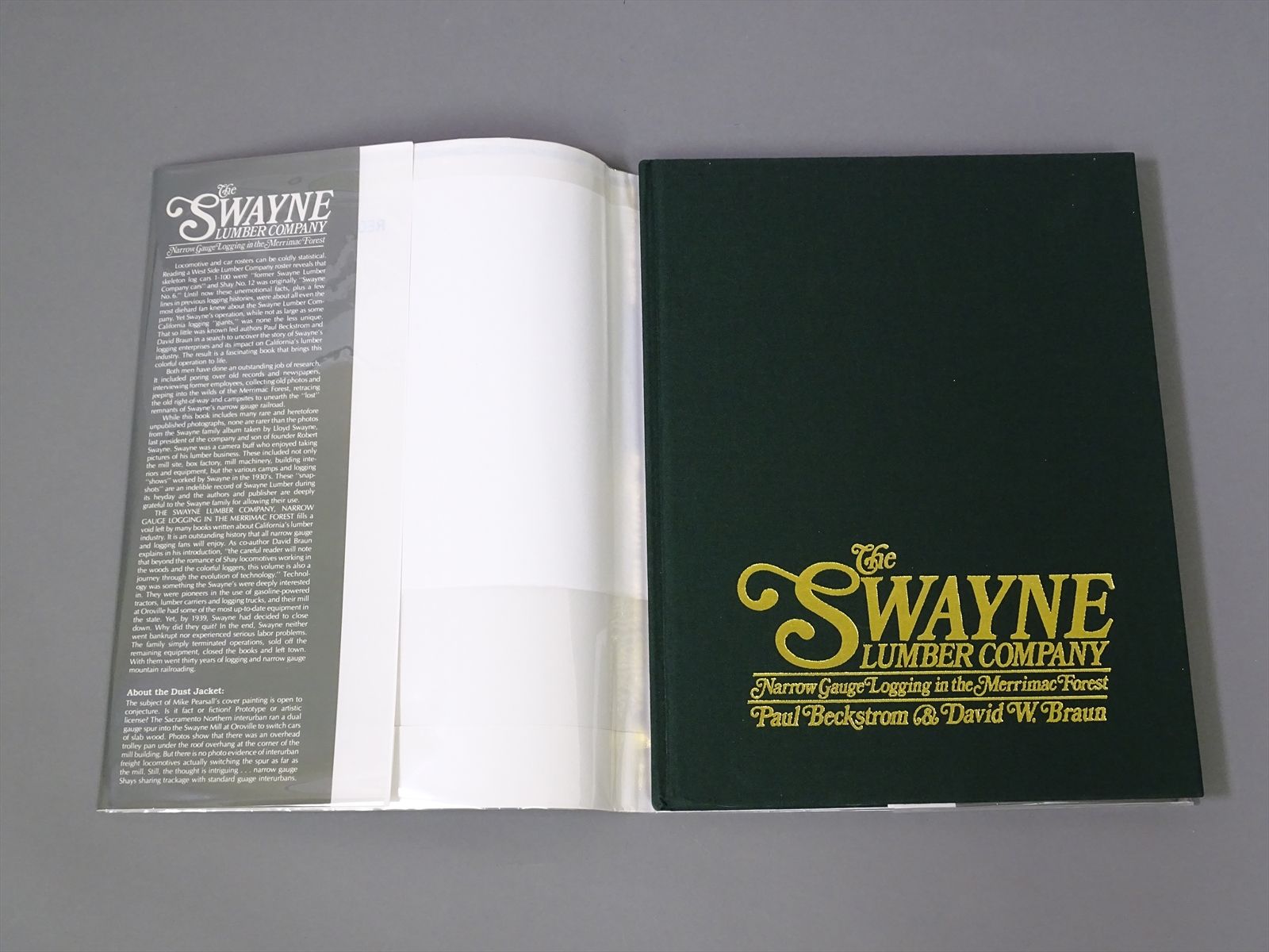 Railroad Book - The Swayne Lumber Company - Beckstrom & Braun - 175 pages