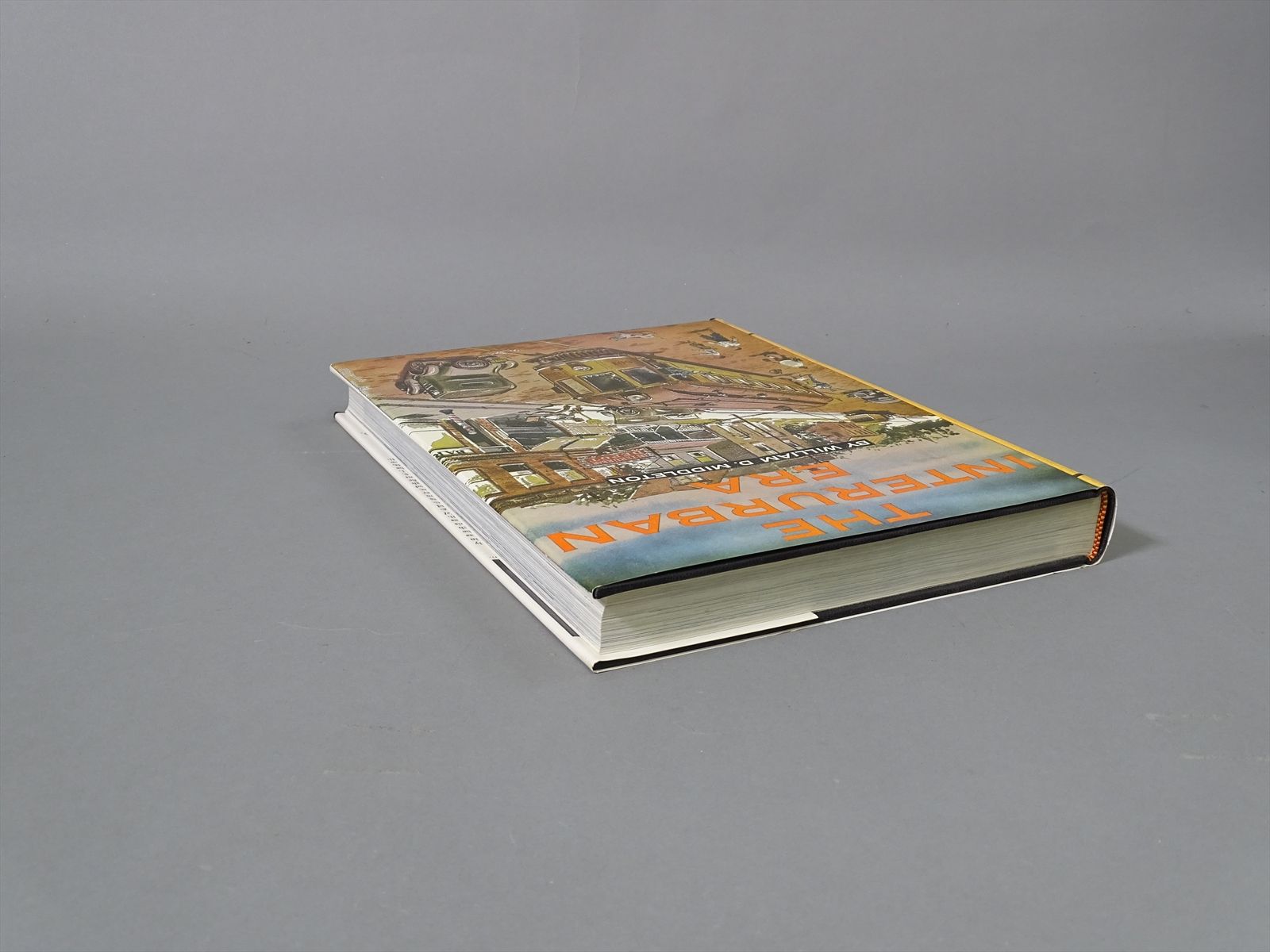 Railroad Book - The Interurban Era - William D. Middleton - 432 pages