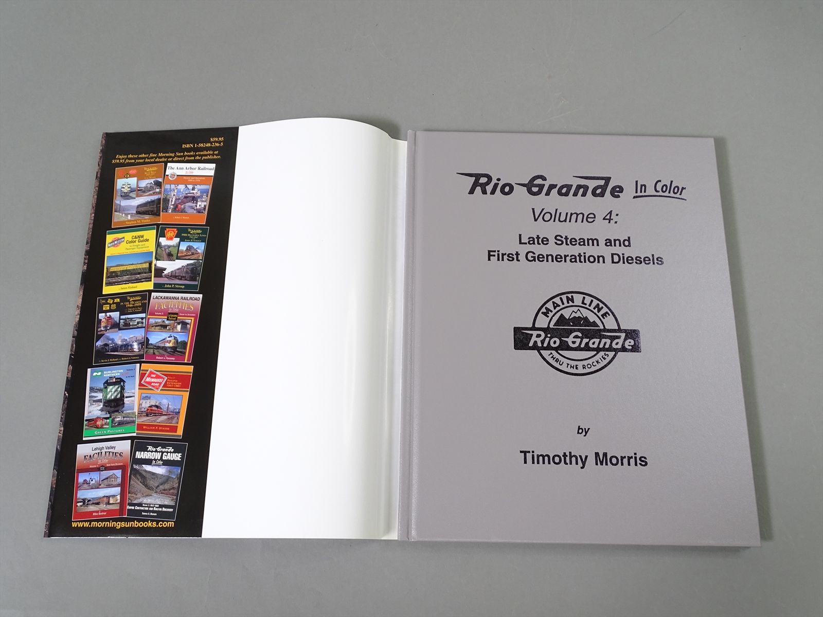 Railroad Book - Rio Grande in Color Vol. 4 - Timothy Morris - 128 Pages