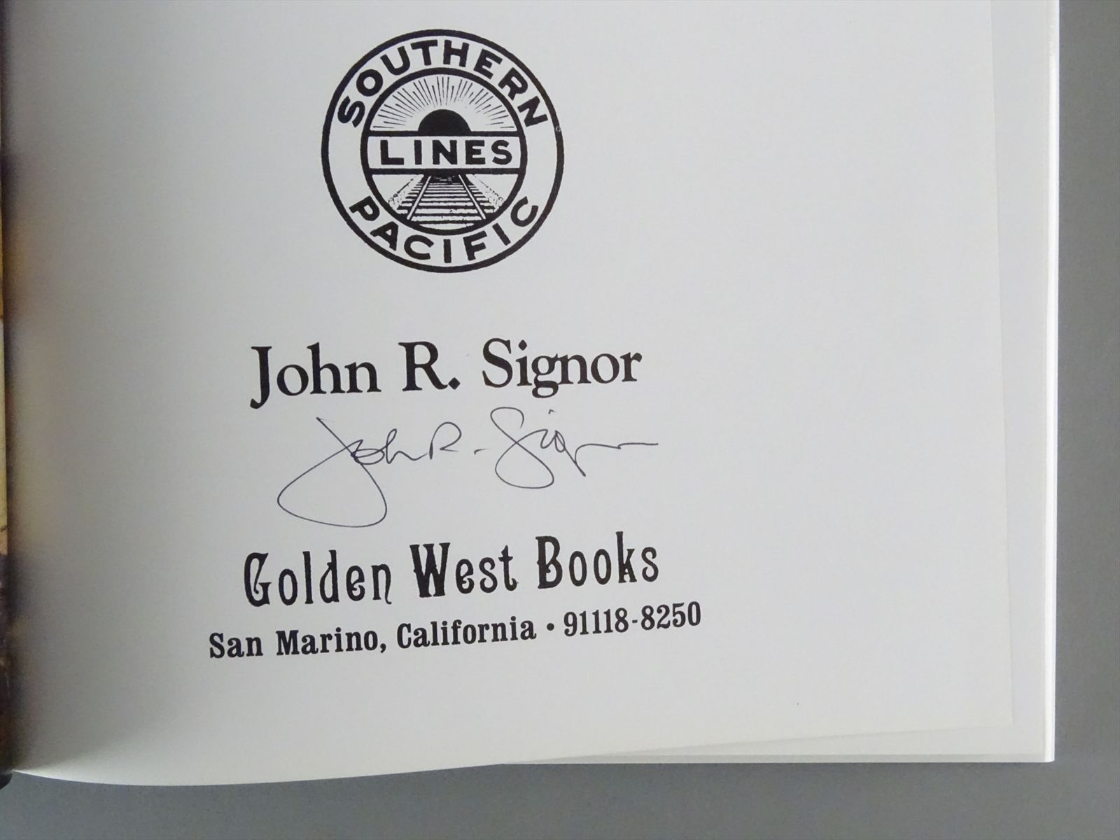 Railroad Book - Beaumont Hill - John Signor - SIGNED