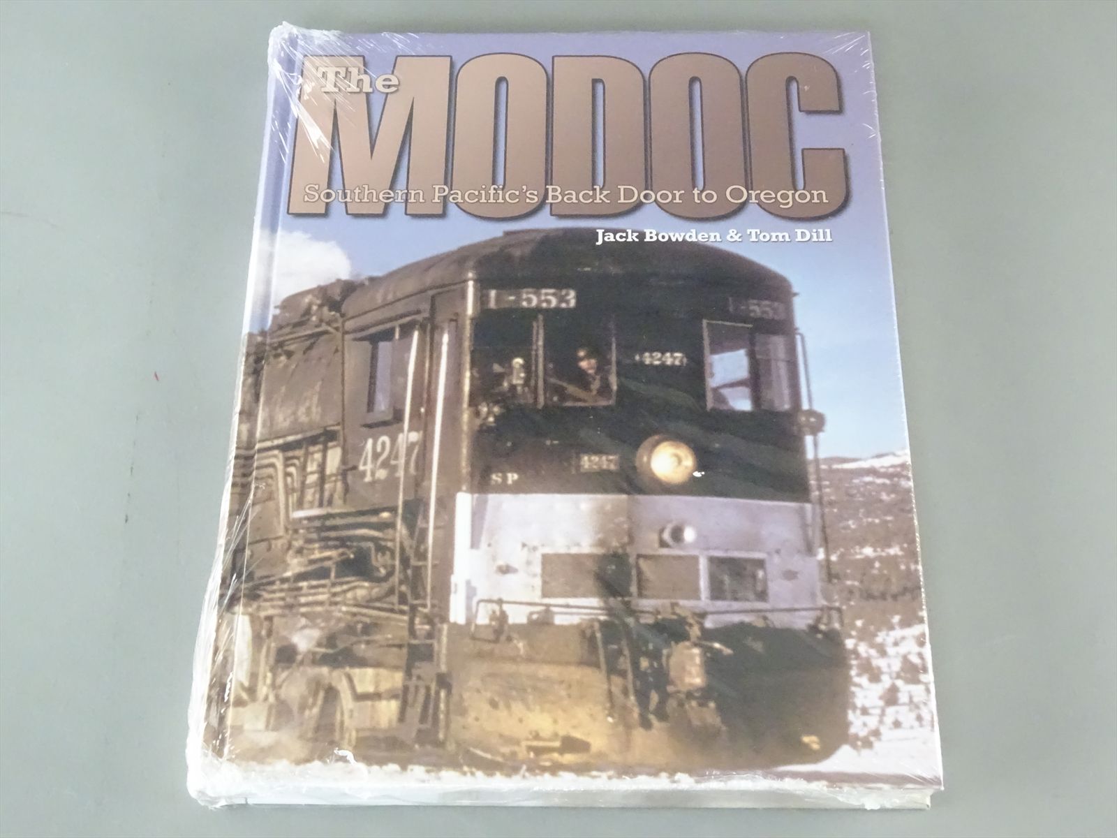 Railroad Book - The Modoc Southern Pacific's Back Door to Oregon ...