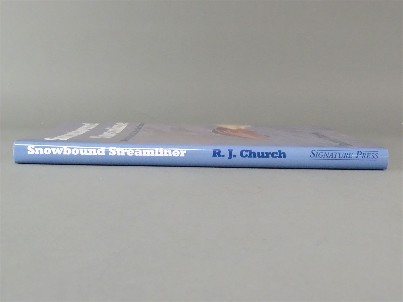 Railroad Book - Snowbound Streamliner - Robert Church - SIGNED