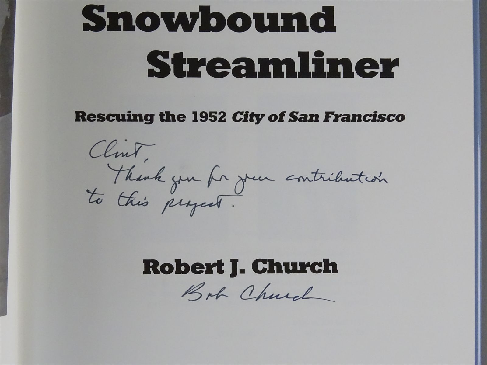 Railroad Book - Snowbound Streamliner - Robert Church - SIGNED