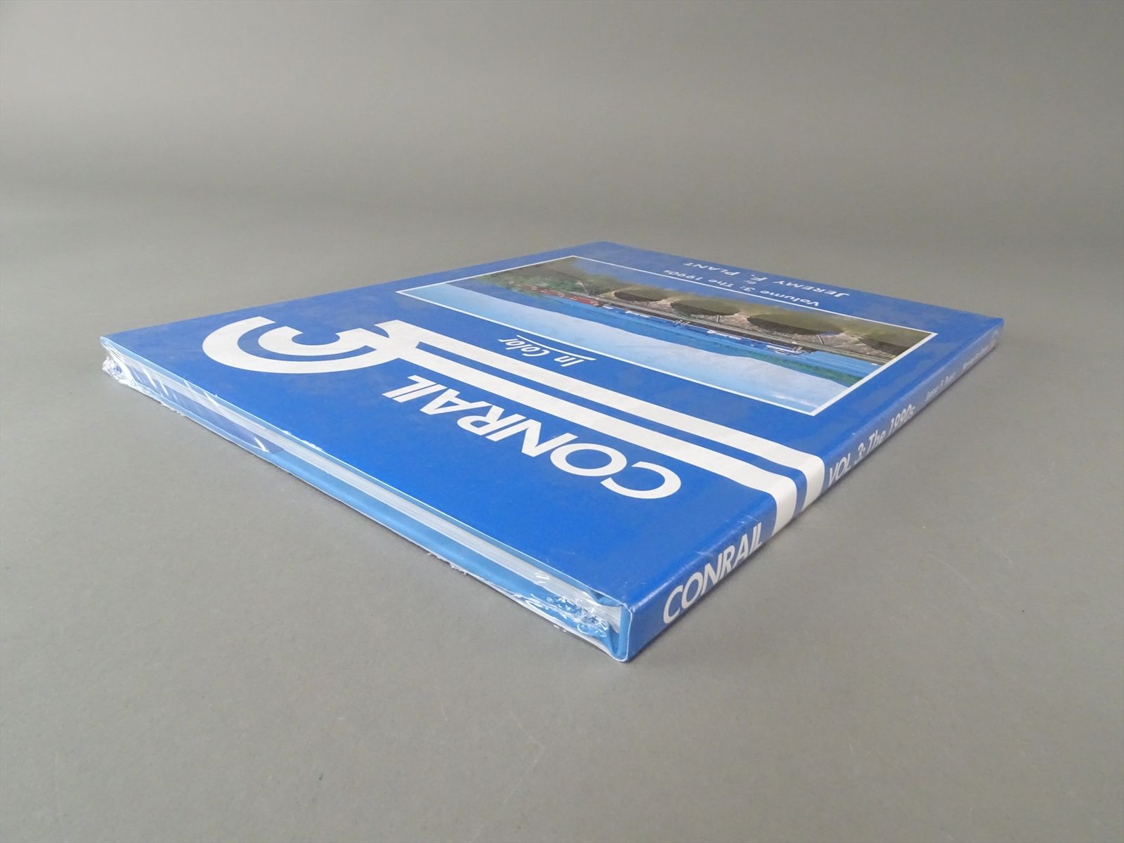 Railroad Book - Conrail In Color Vol. 3 The 1990s - Jeremy F. Plant ...