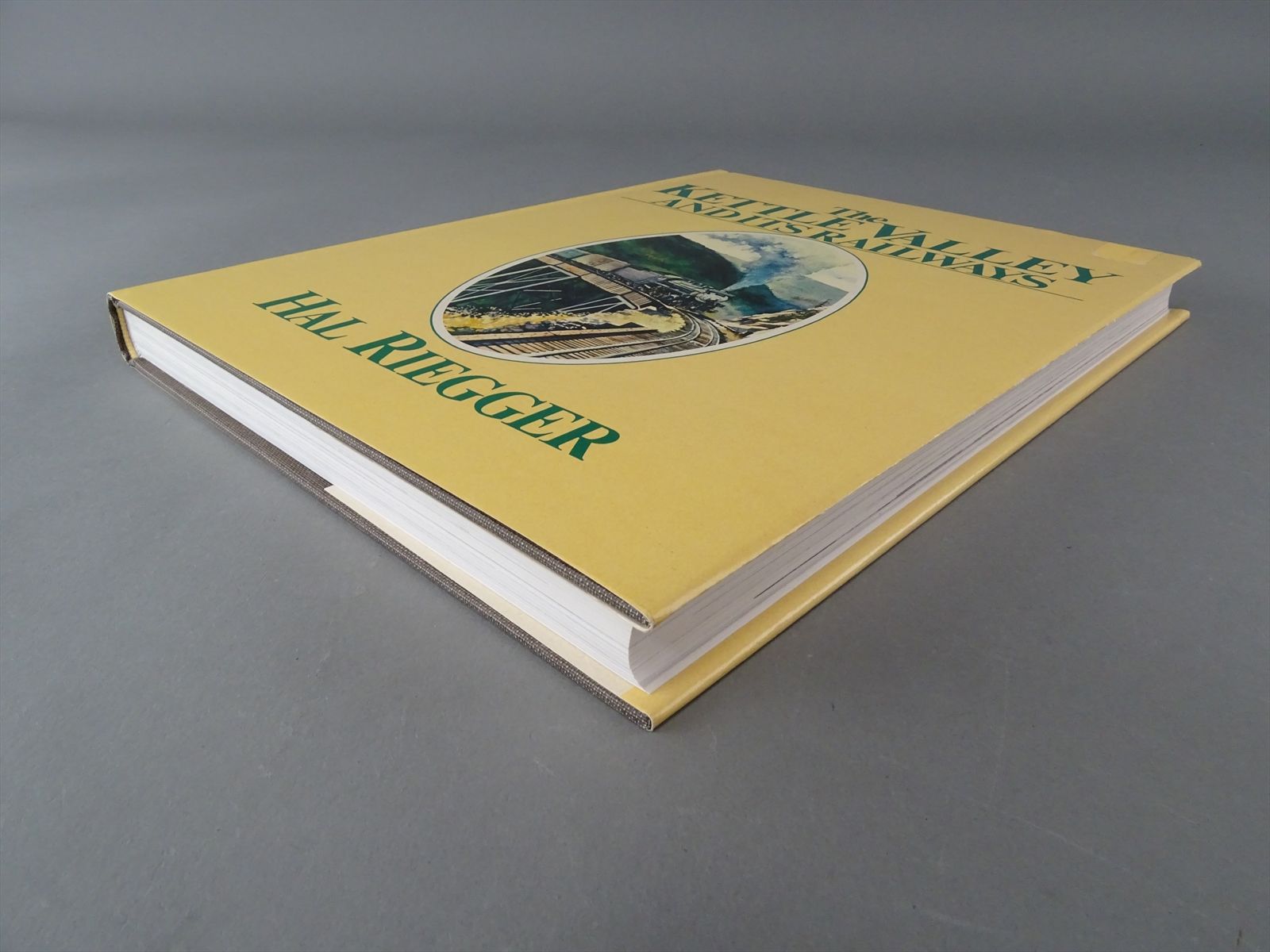 Railroad Book - The Kettle Valley and Its Railways - Hal Riegger - 289 ...