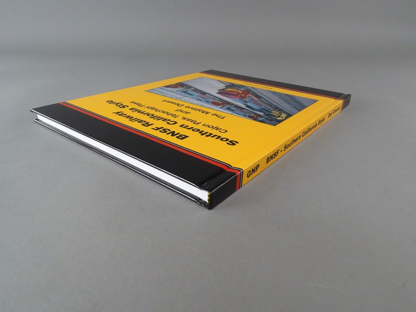 Railroad Book - BNSF Railway Southern California Style - Robert C. Del ...