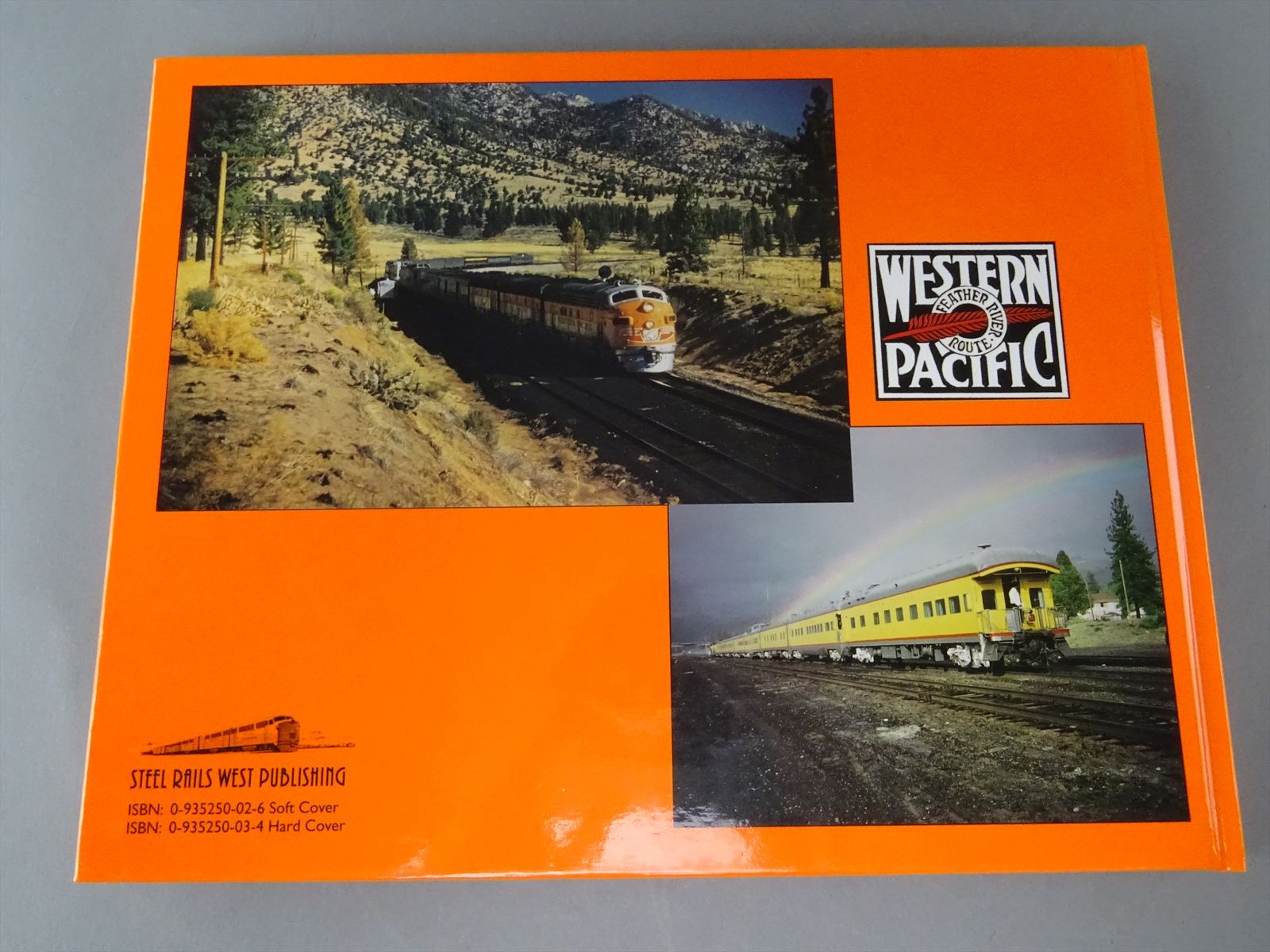 Railroad Book - My Western Pacific Railroad - Norman Holmes - 128 pages ...