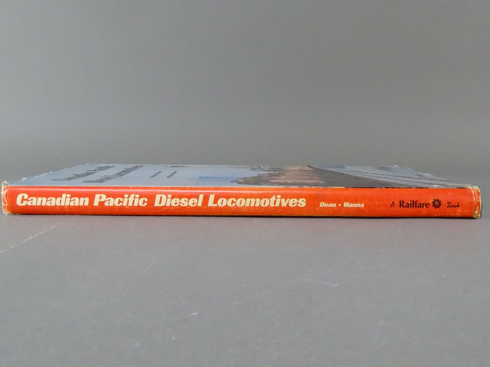 Railroad Book - Canadian Pacific Diesel Locomotives - Dean & Hanna ...