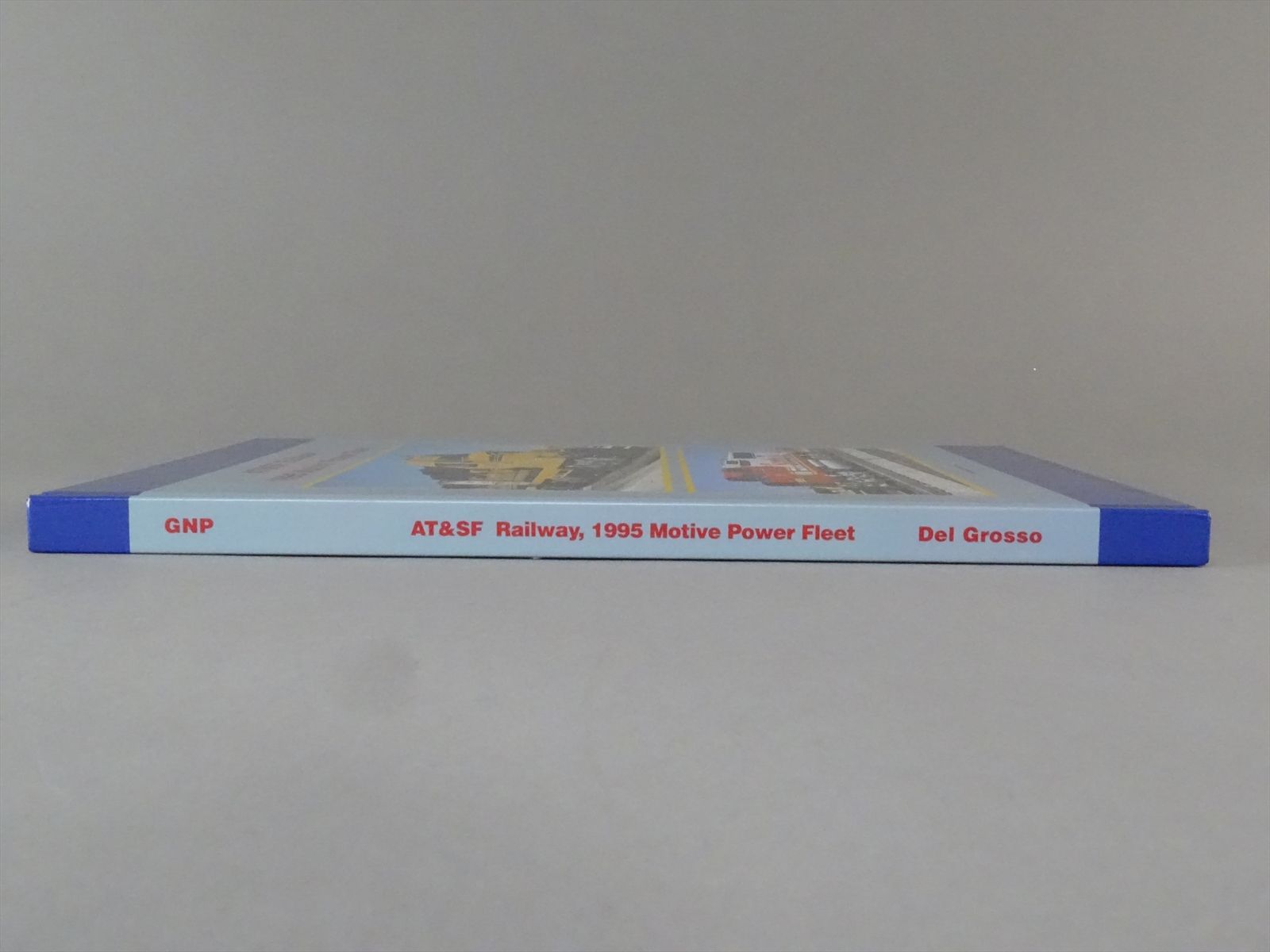 Railroad Book - AT&SF Railway 1995 Motive Power Fleet - Robert Del ...