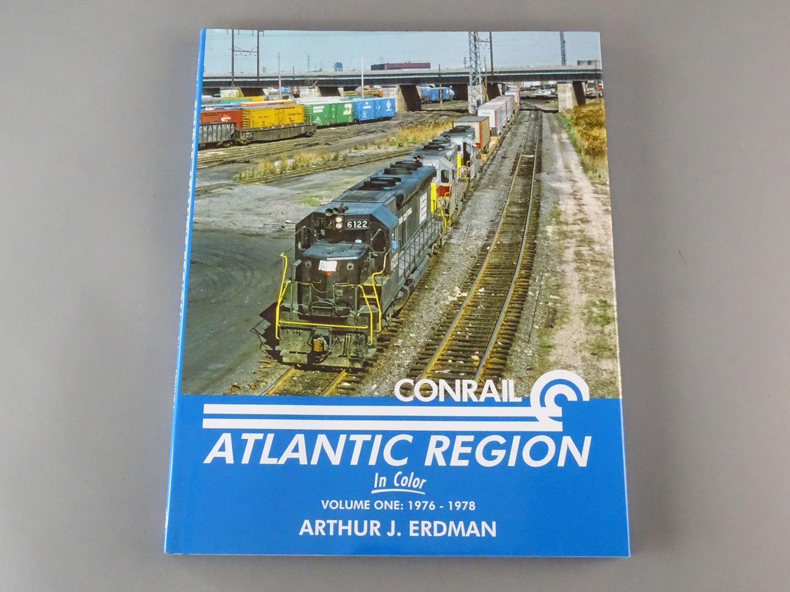 Railroad Book - Conrail Atlantic Region In Color Vol. 1 - Arthur J ...