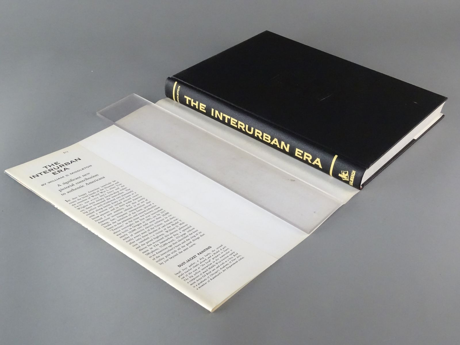 Railroad Book - The Interurban Era - William Middleton - 432 pages