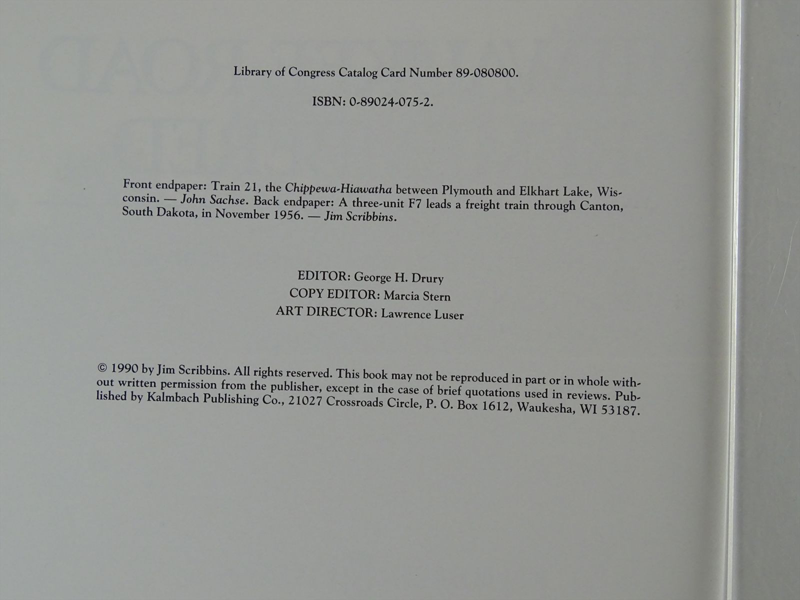 Railroad Book - Milwaukee Road Remembered - Jim Scribbins - 167 pages