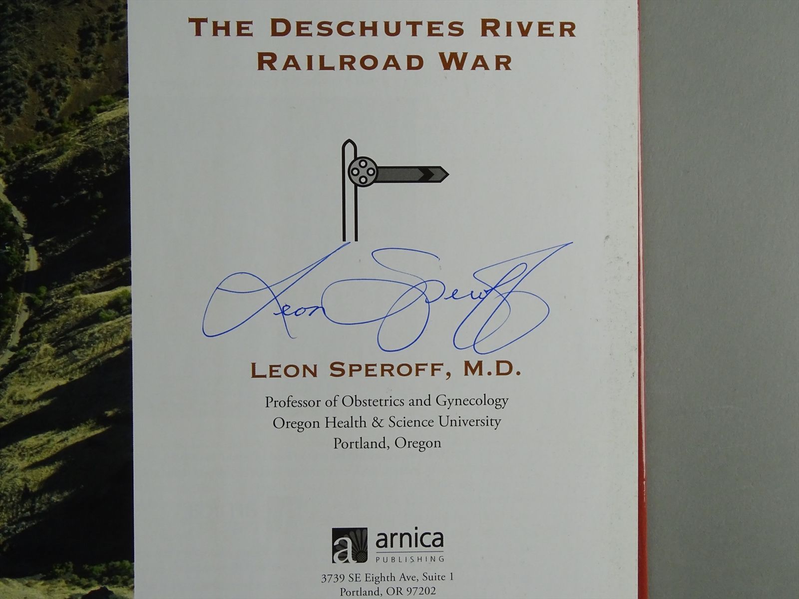 Railroad Book - The Deschutes River Railroad War - Leon Speroff - 219 ...