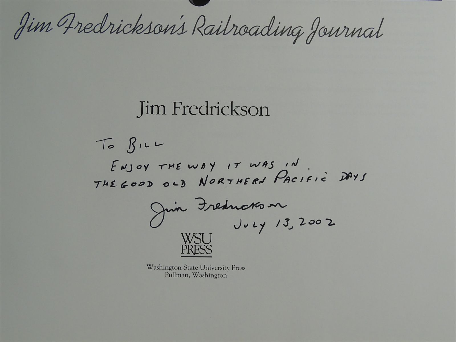 Railroad book - Steam to Diesel - Jim Fredrickson - 160 pages - SIGNED