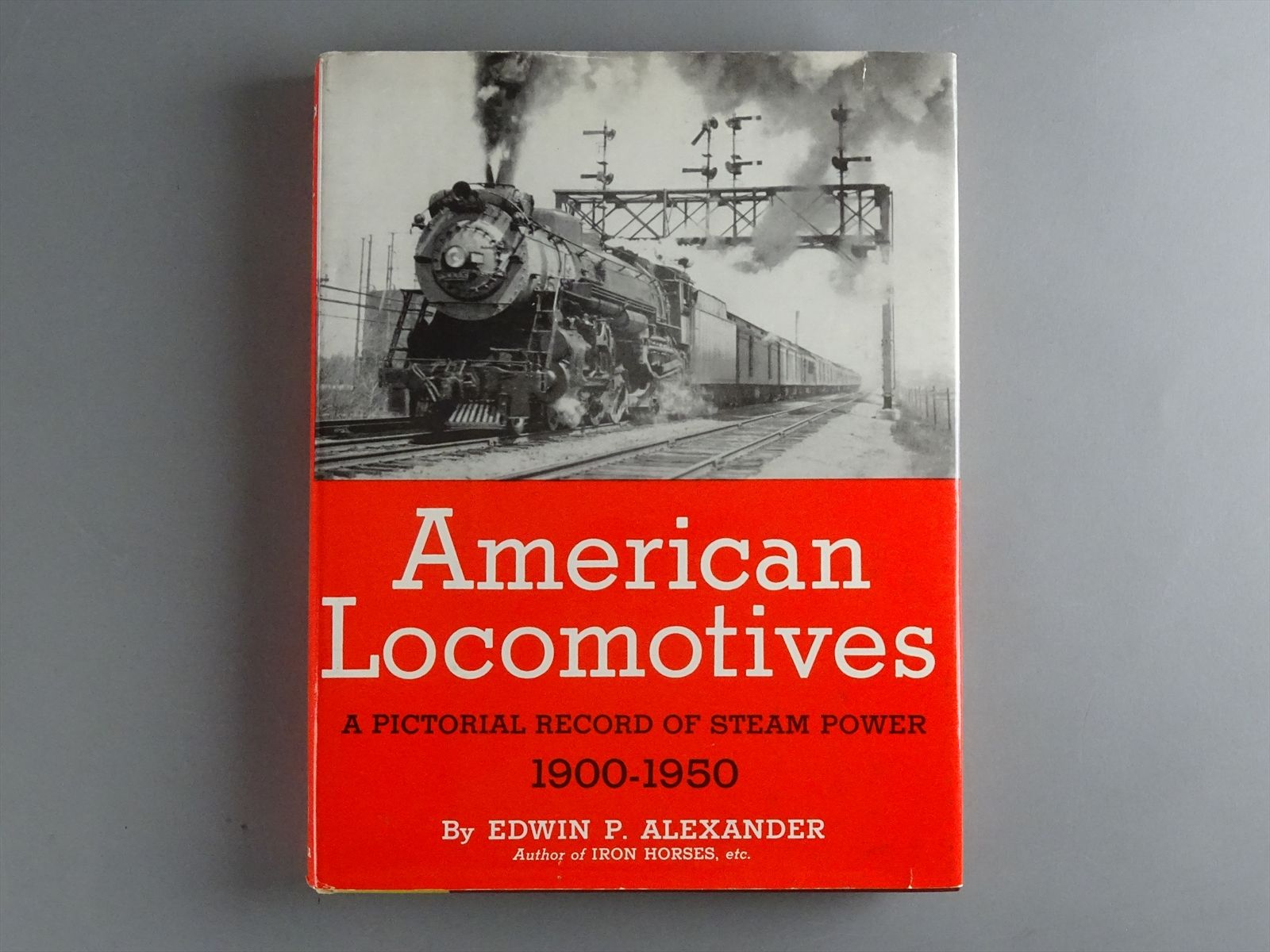 Railroad Book - American Locomotives A Pictorial Record - Edwin P ...