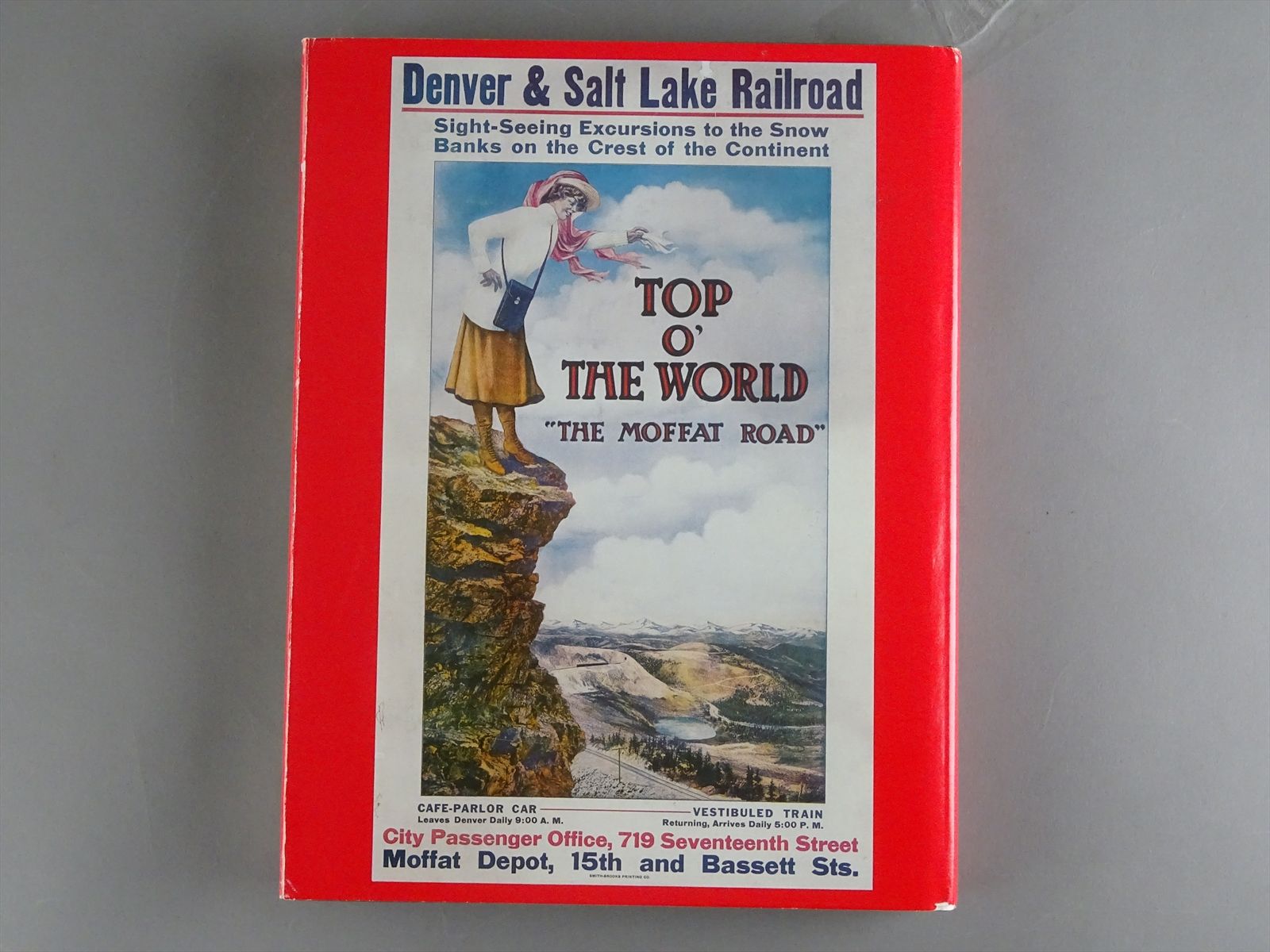 Railroad Book - Rails That Climb A Narrative History of the Moffat Road ...