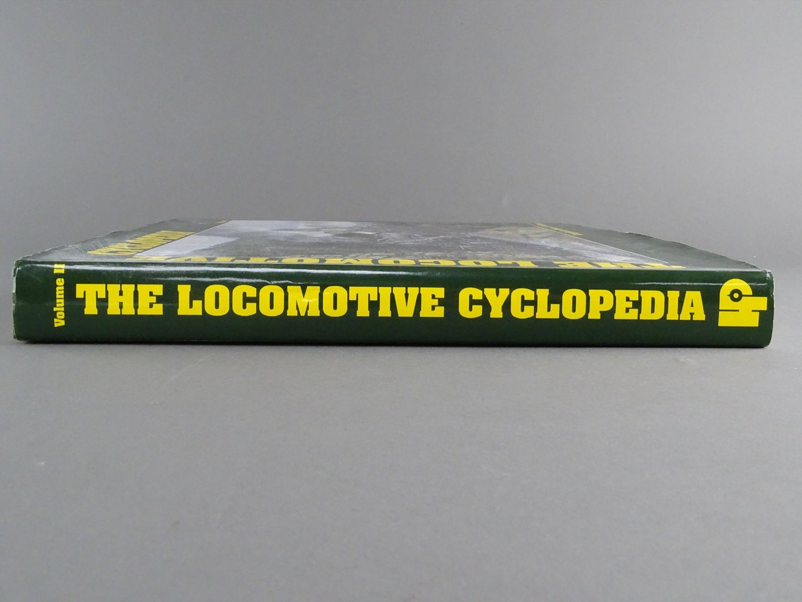 Railroad Book - The Locomotive Cyclopedia Vol. 2 - Robert L. Hundman ...