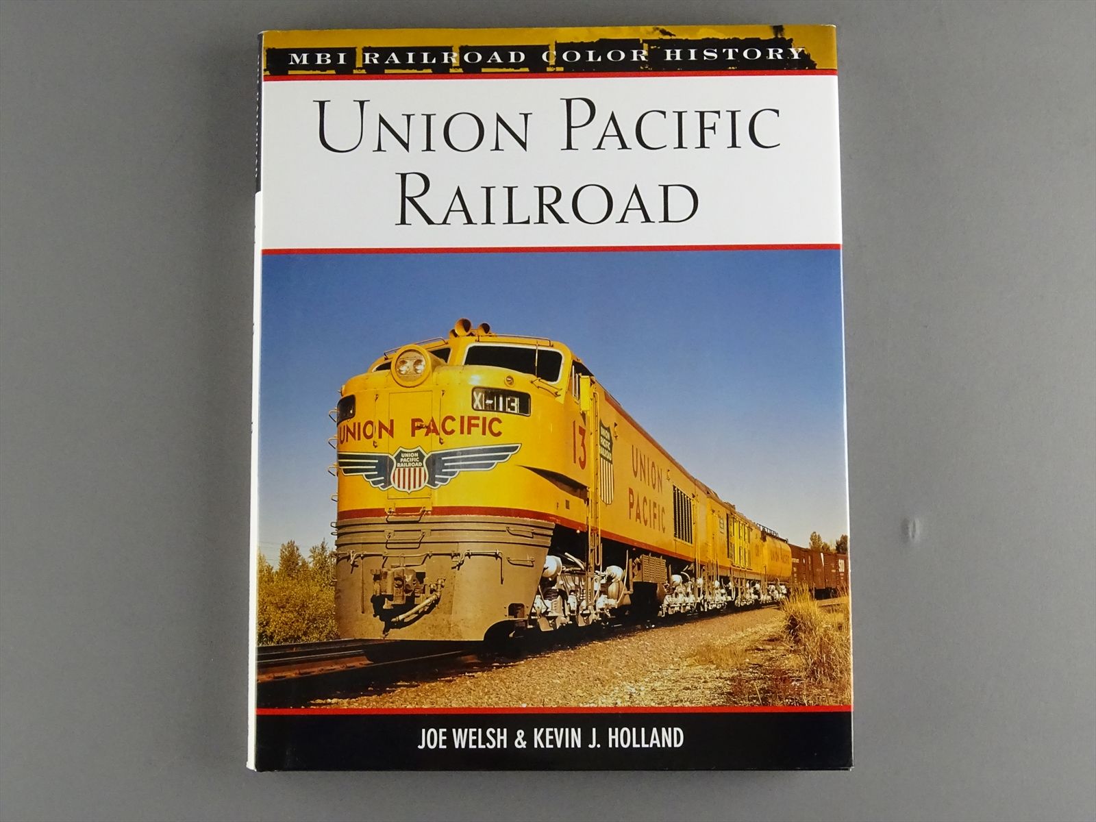 Railroad Book - Union Pacific Railroad MBI Railroad Color History ...