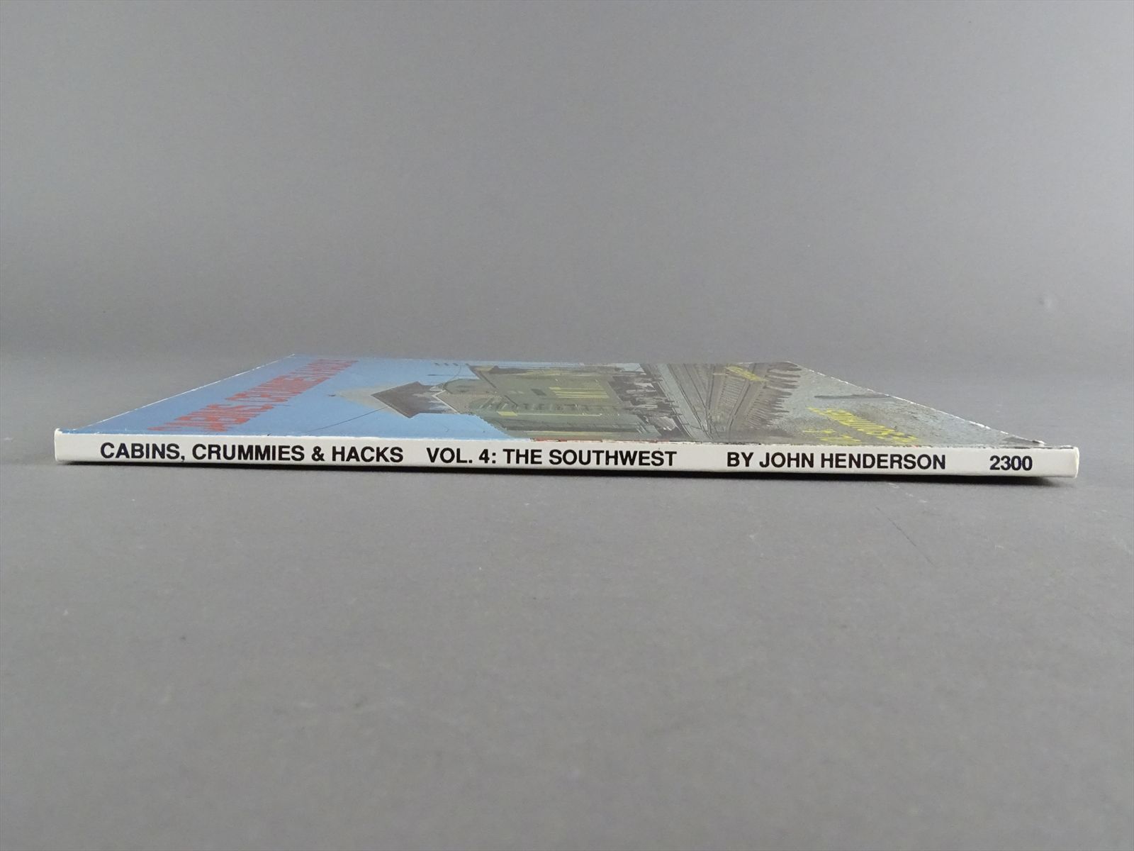 Railroad Book Set - Cabins, Crummies & Hacks Volumes 1-4 - John Henderson