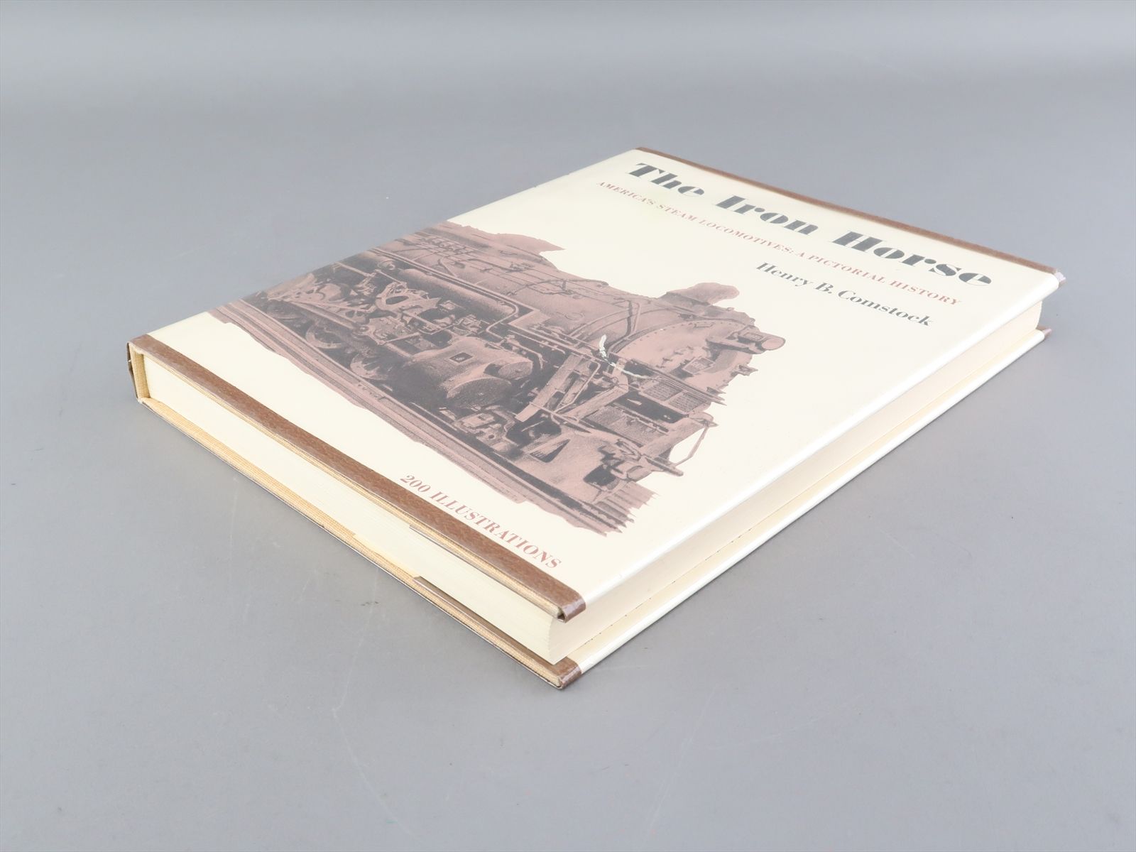 Railroad Book: The Iron Horse America's Steam Locomotives - Henry ...